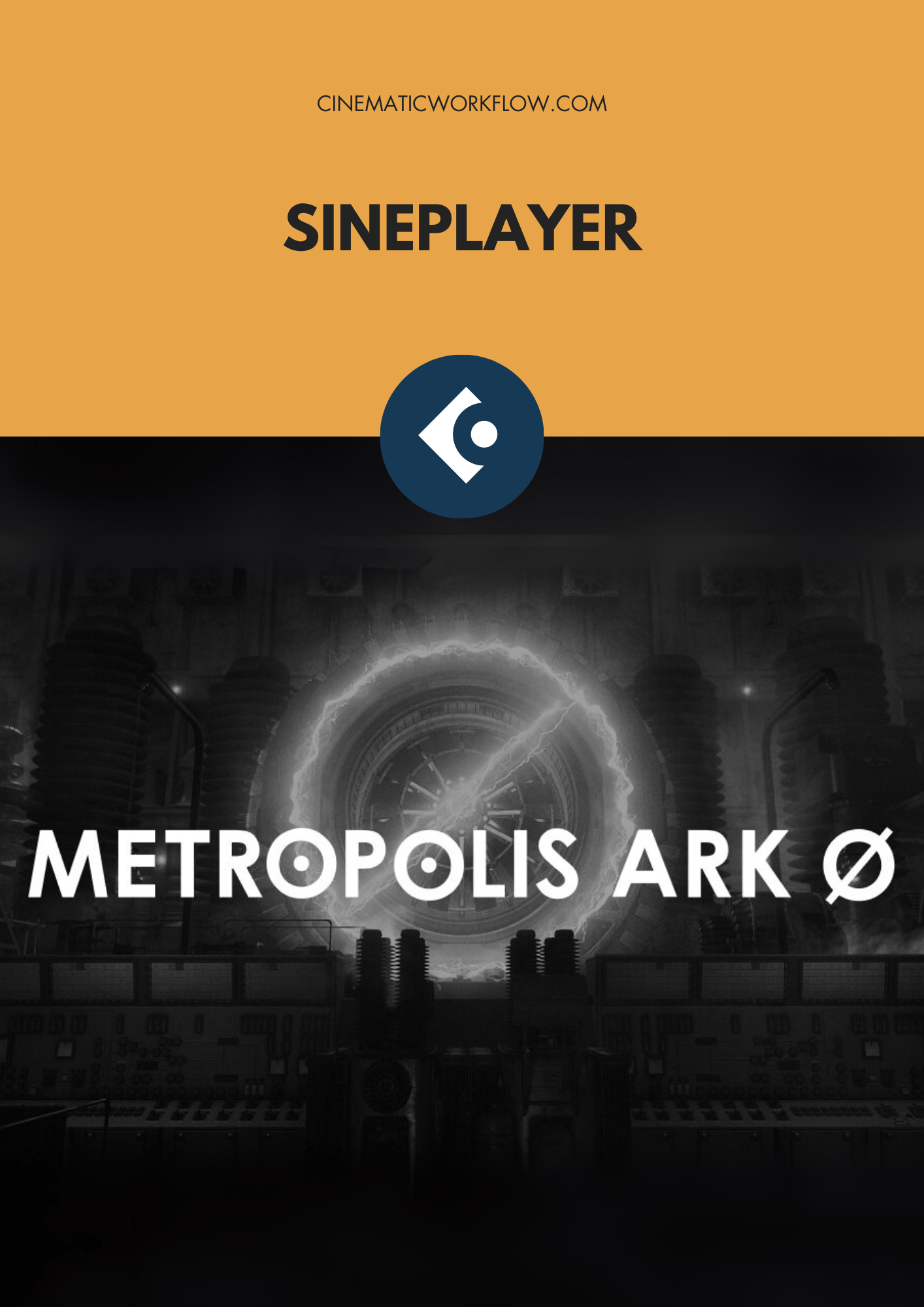 Metropolis Ark 0 SinePlayer - Cubase Template - Payhip