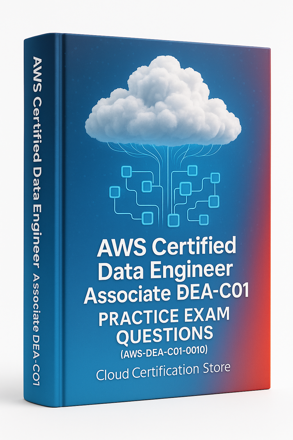 2025 AWS Certified Data Engineer Associate DEA-C01 Practice Exam Questions