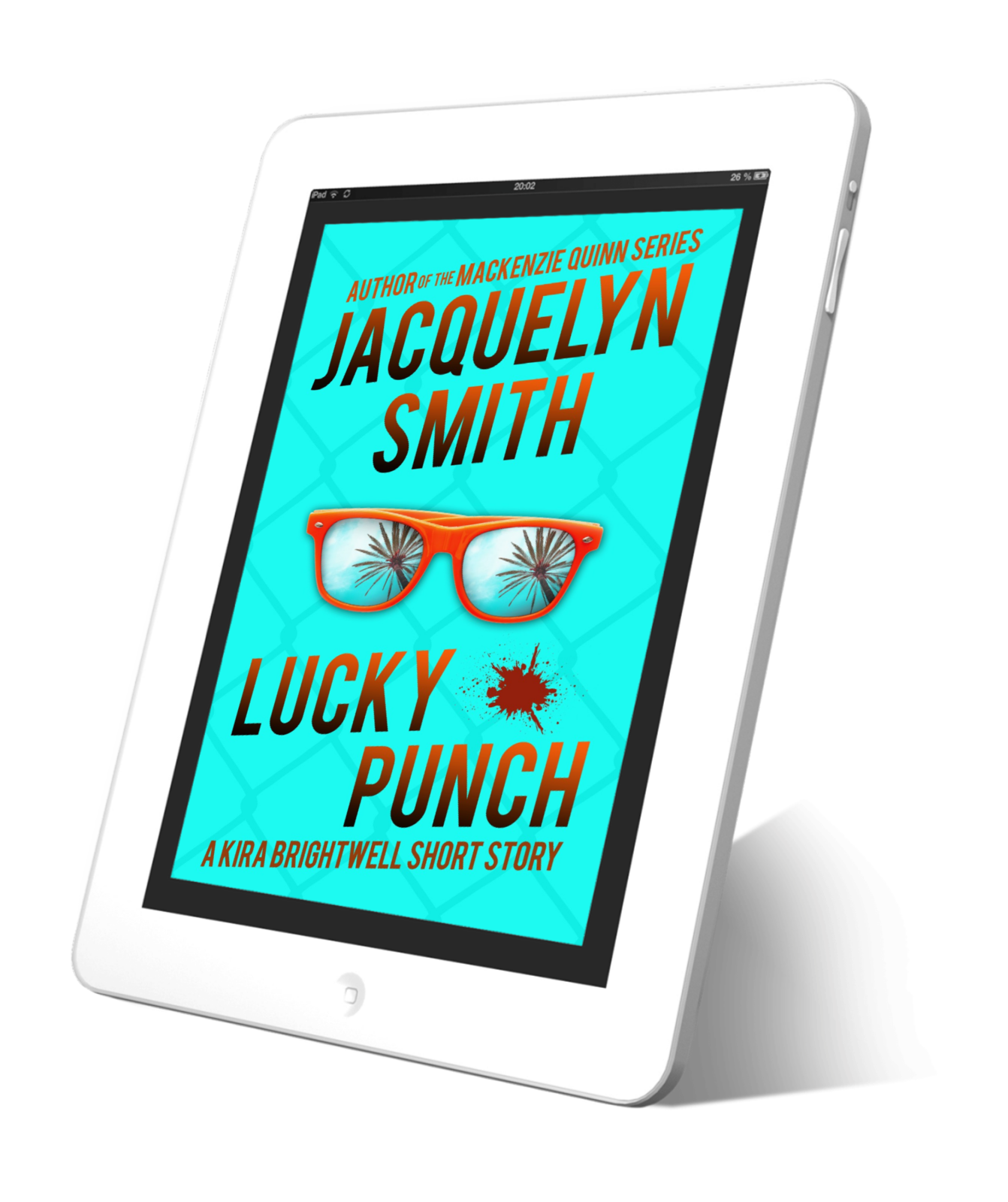 Lucky Punch: A Kira Brightwell Short Story