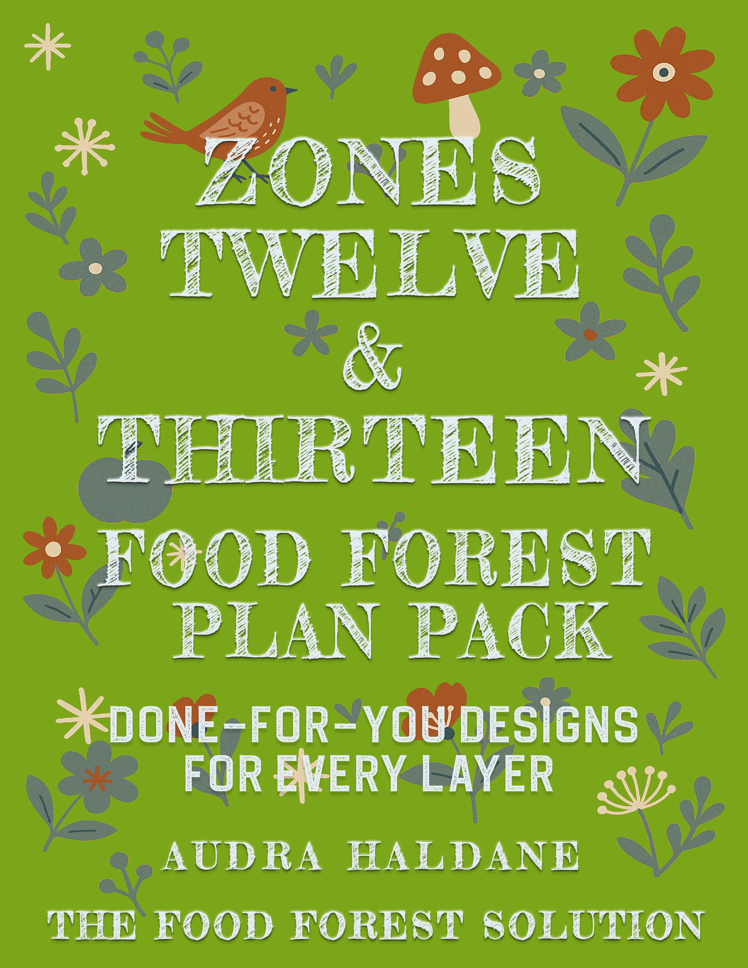 Zones 12 & 13 Food Forest Pack: Two tropical zones. One complete ...