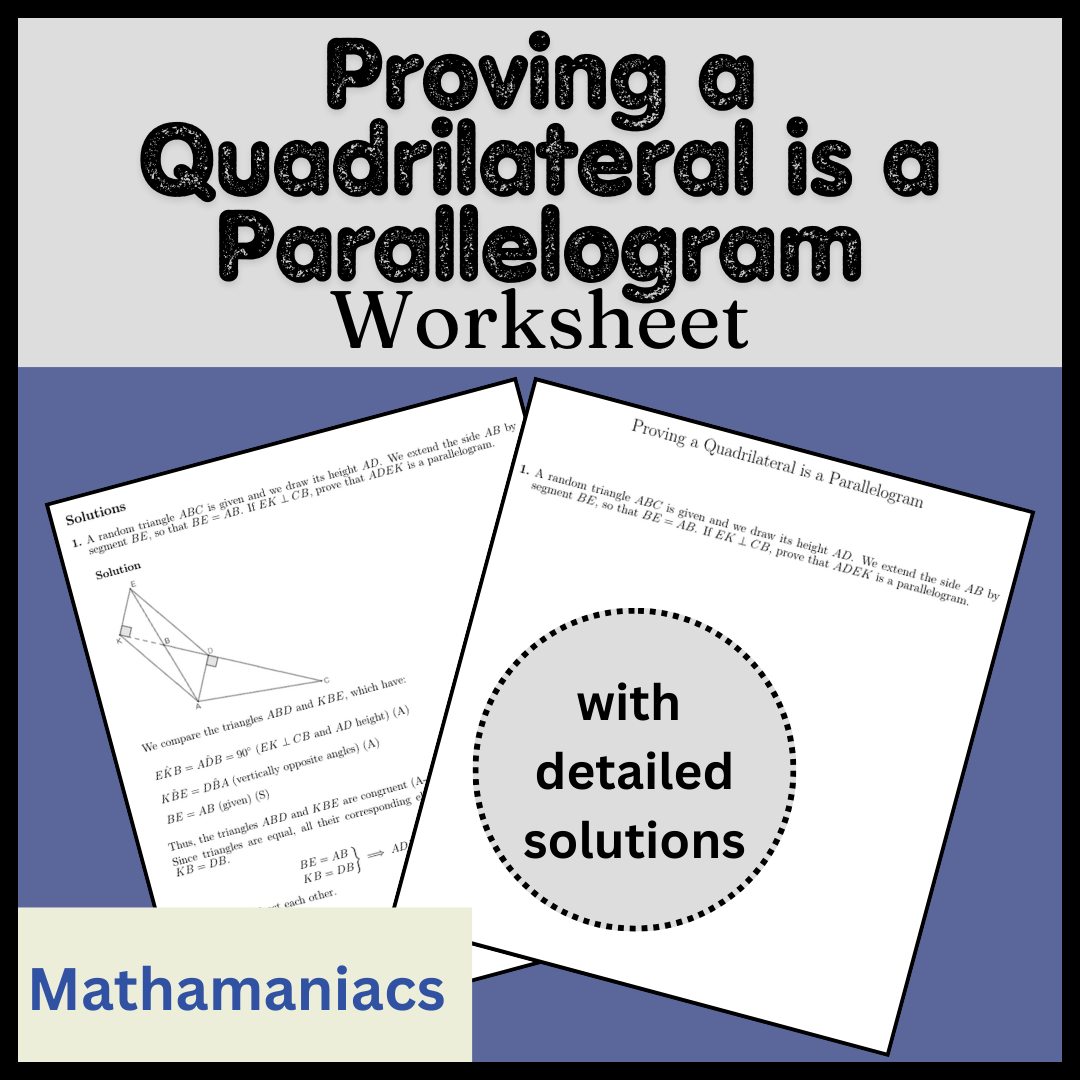 Properties of Parallelograms, Rectangles, Rhombi and Squares Bundle