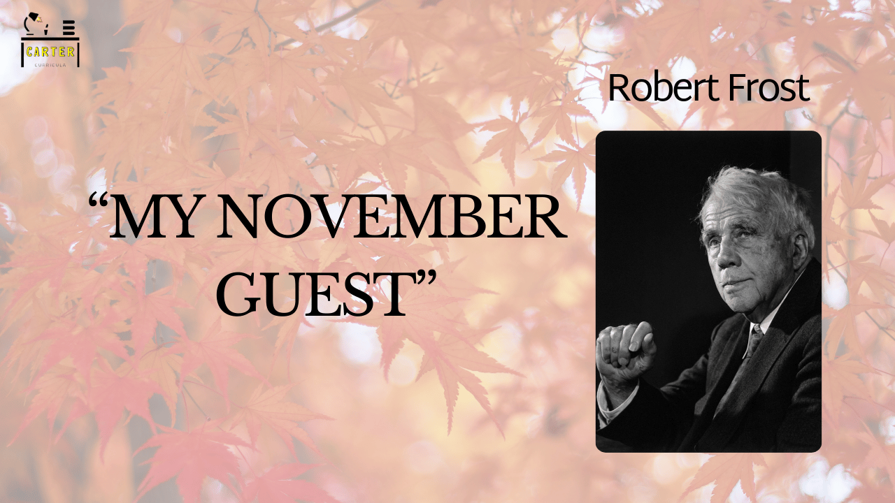 When Sorrow Visits | "My November Guest" by Robert Frost (Lesson Plan)