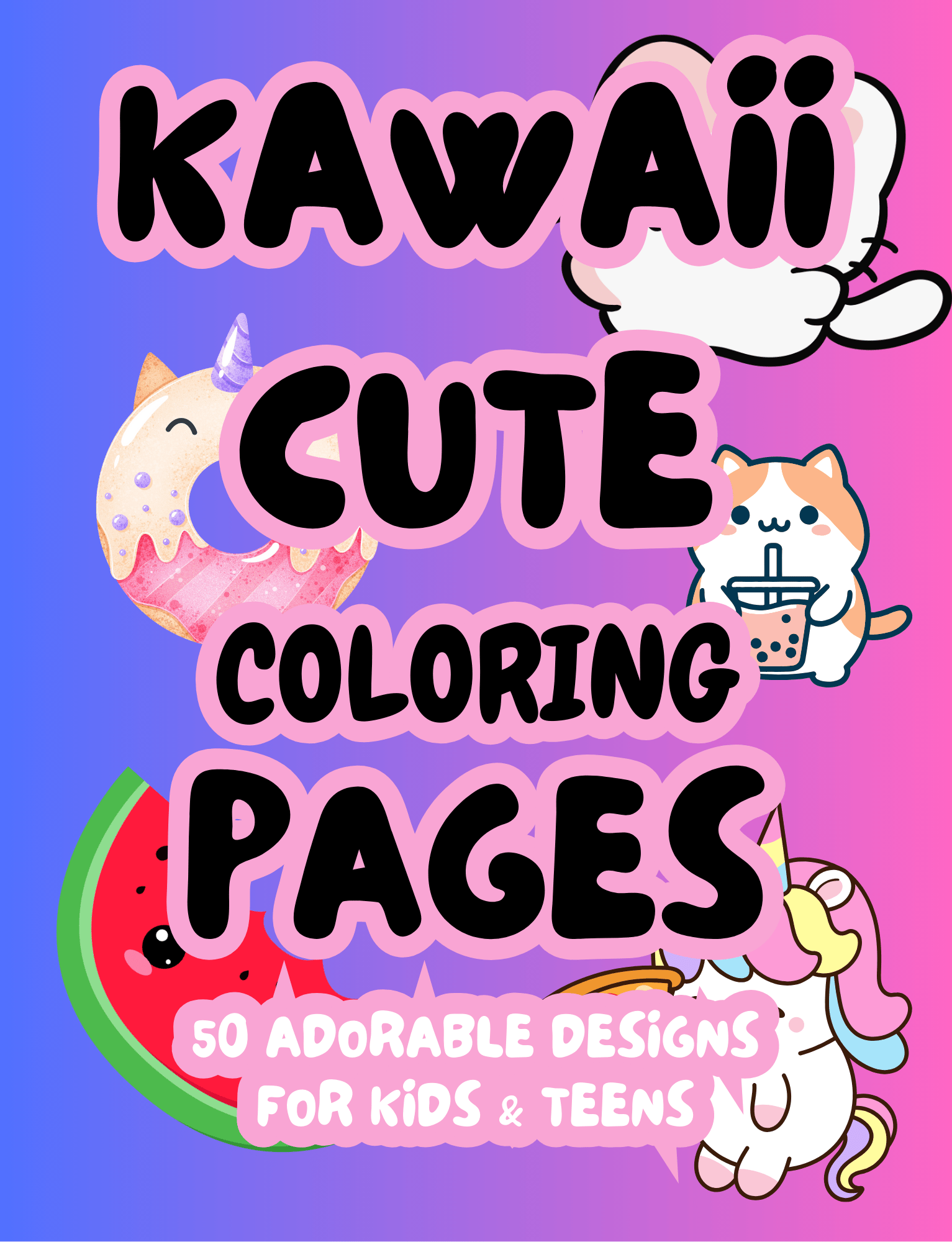 Cute Kawaii Coloring Book | 50 Fun Designs for Kids & Teens | Animals ...