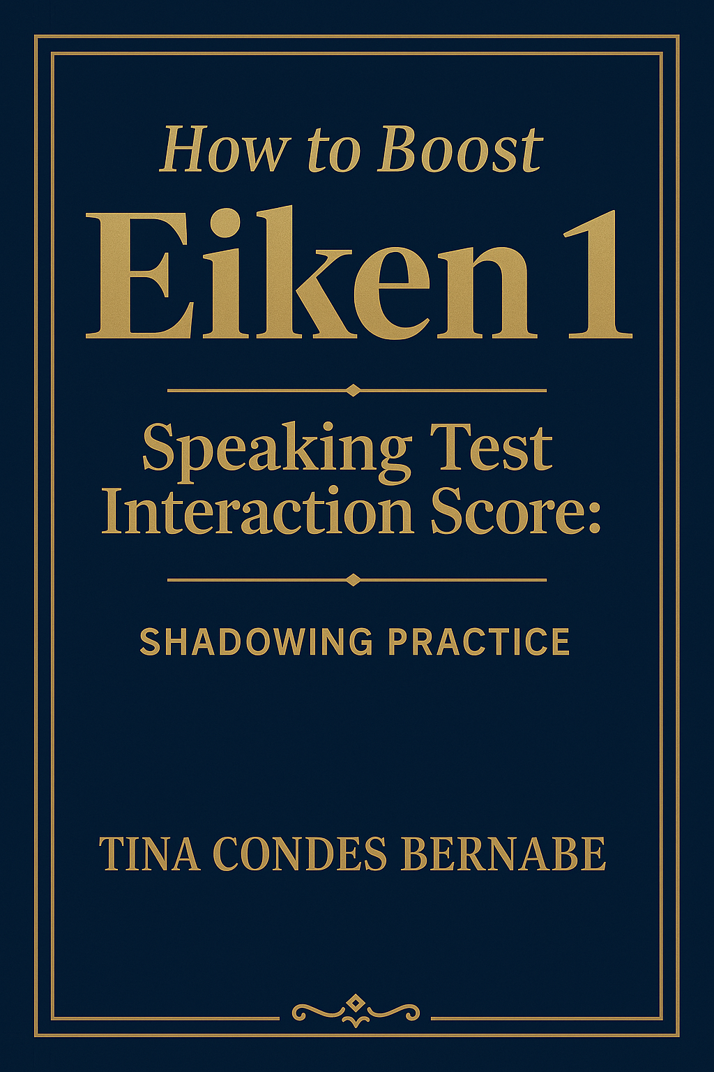 How to Boost EIKEN 1 Speaking Test Interaction Score: Shadowing ...