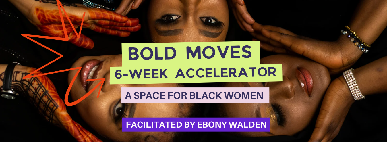 Bold Moves 6 Week Accelerator - Payhip