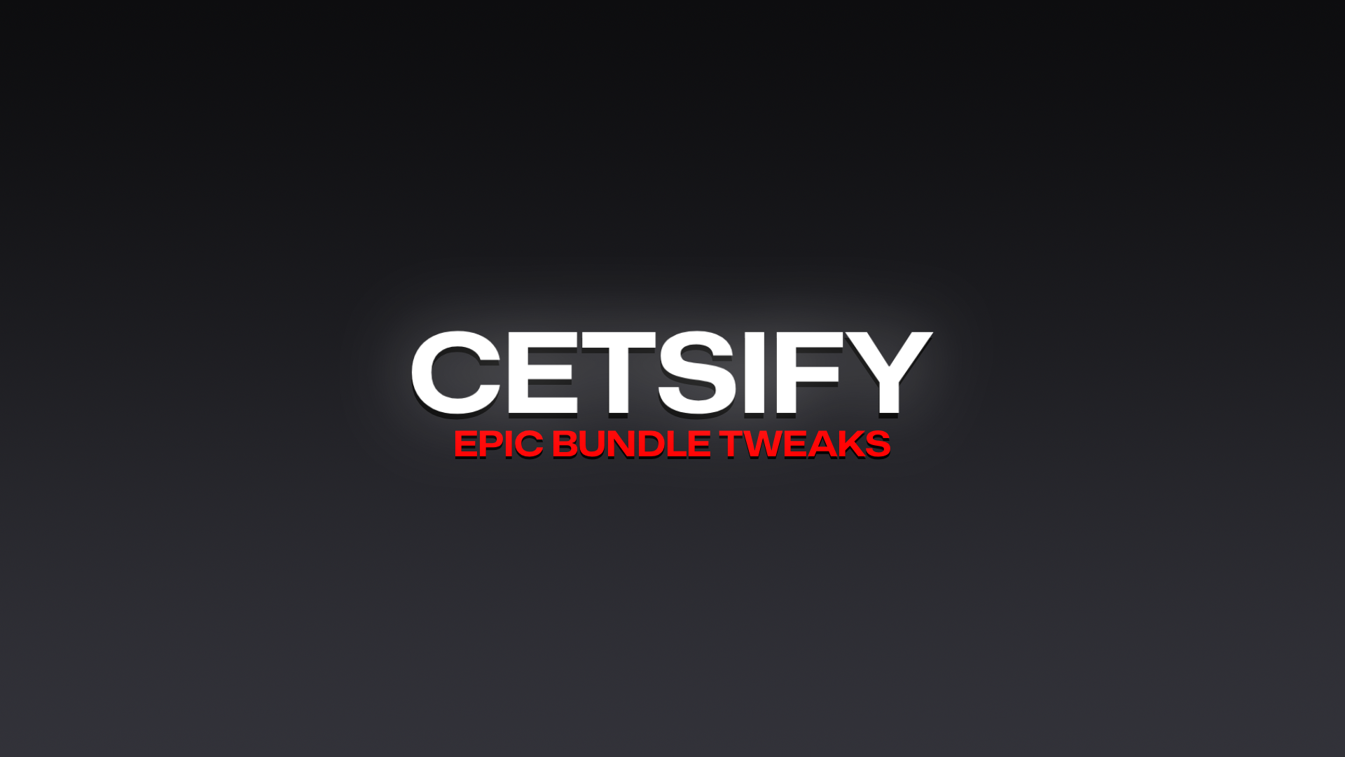Cetsify Epic Bundle Tweaks - Payhip