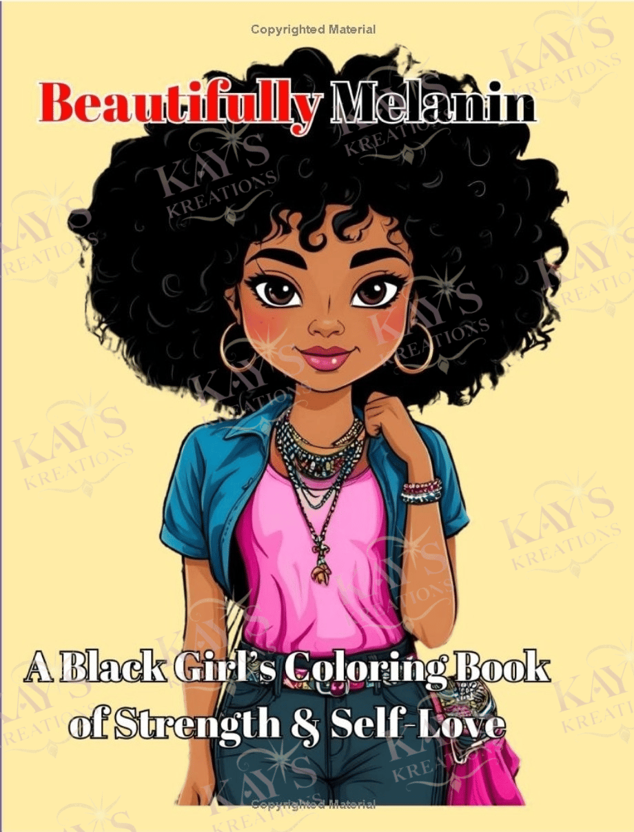 Individual purchase: Beautifully Melanin: A Black Girls Coloring Book ...