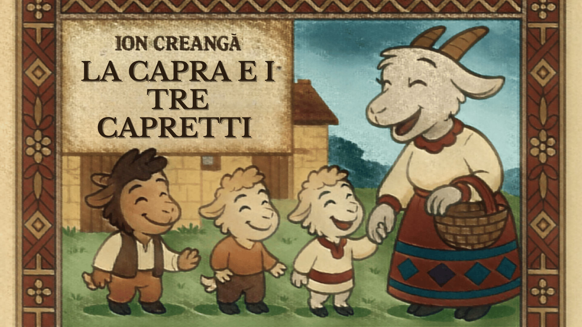La Capra e i tre capretti - Ion Creangă - Payhip