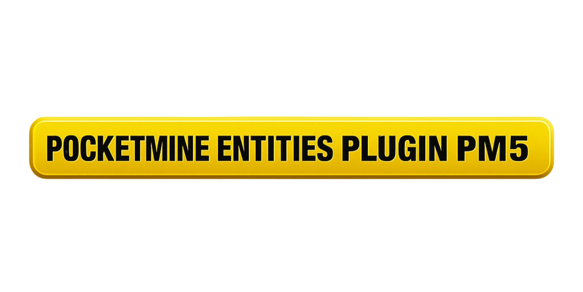 Pocketmine Plugins - PocketMine Entities Plugin PM5