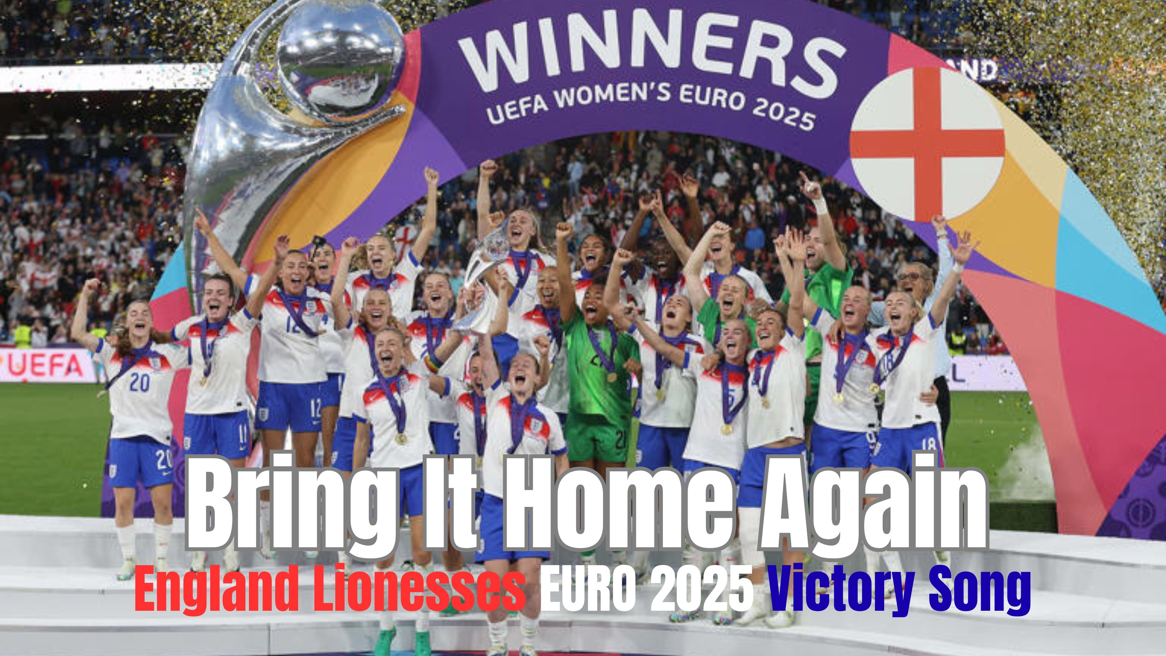 UEFA WOMENS EURO 2025 OFFICIAL SONG "BRING IT HOME AGAIN" SOCCER WOMENS ...