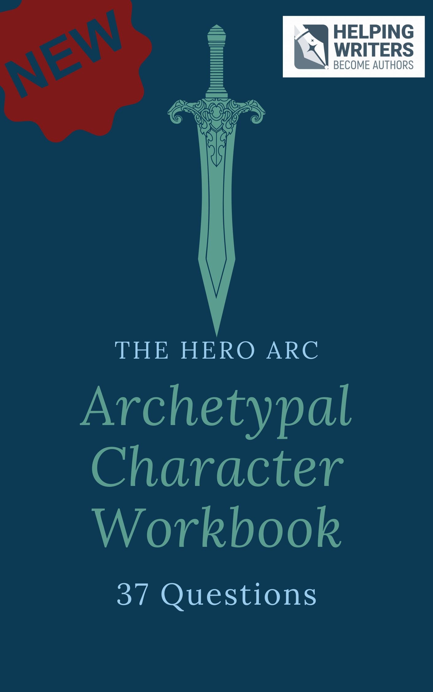 The Hero Arc Workbook - Archetypal Character Arc Writing Template