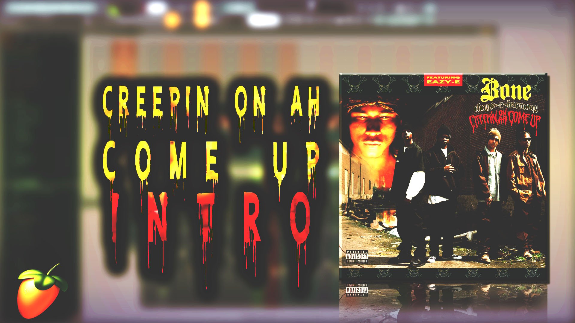 FREE | Creepin On A Come Up Intro - Bone Thugs-n- Harmony [FL Studio ...