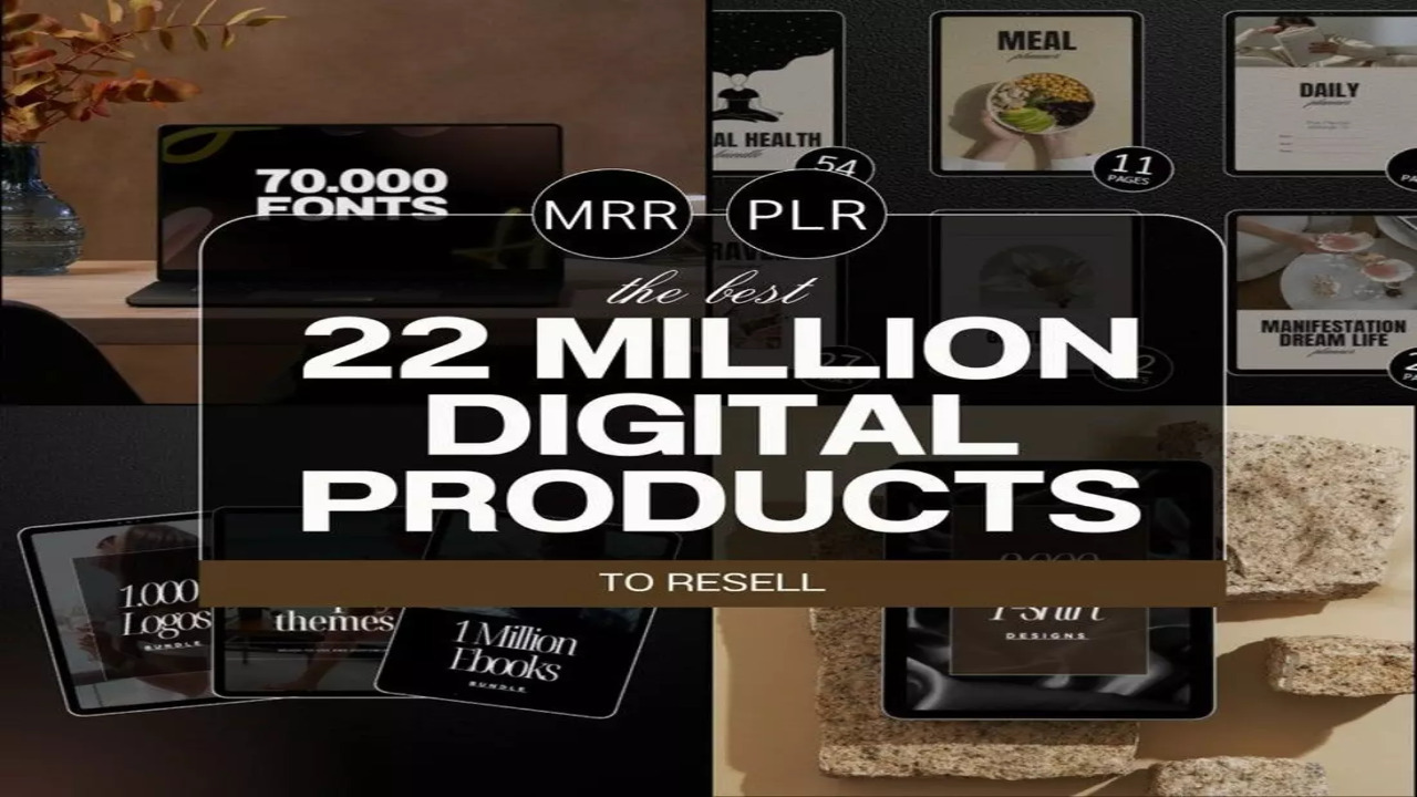 22 Million Digital Products to Sell| Master Resell Rights Products | Digital Products Bundle ...