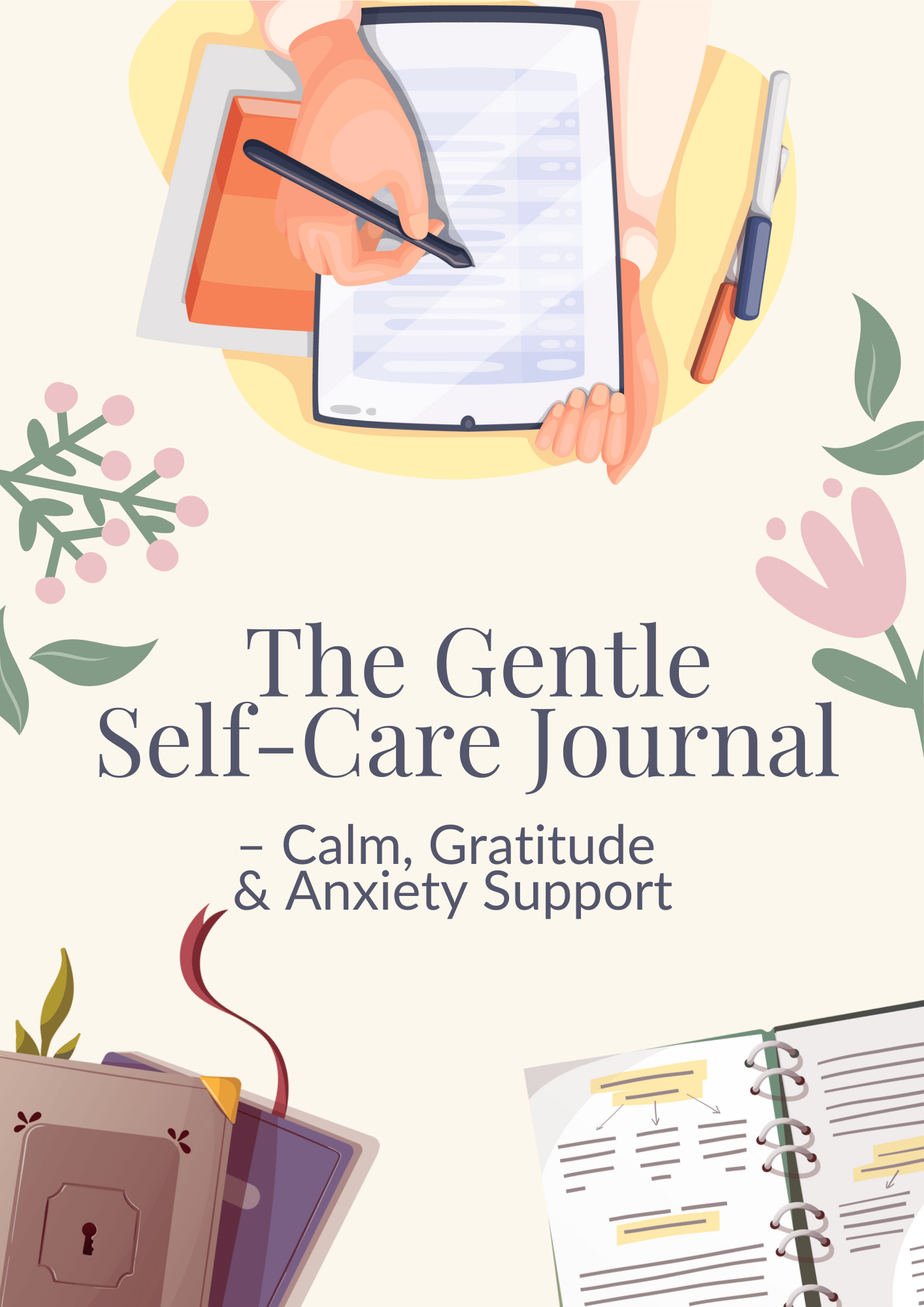 Free Anxiety, Gratitude & Self-Care Journal – 7 day PDF