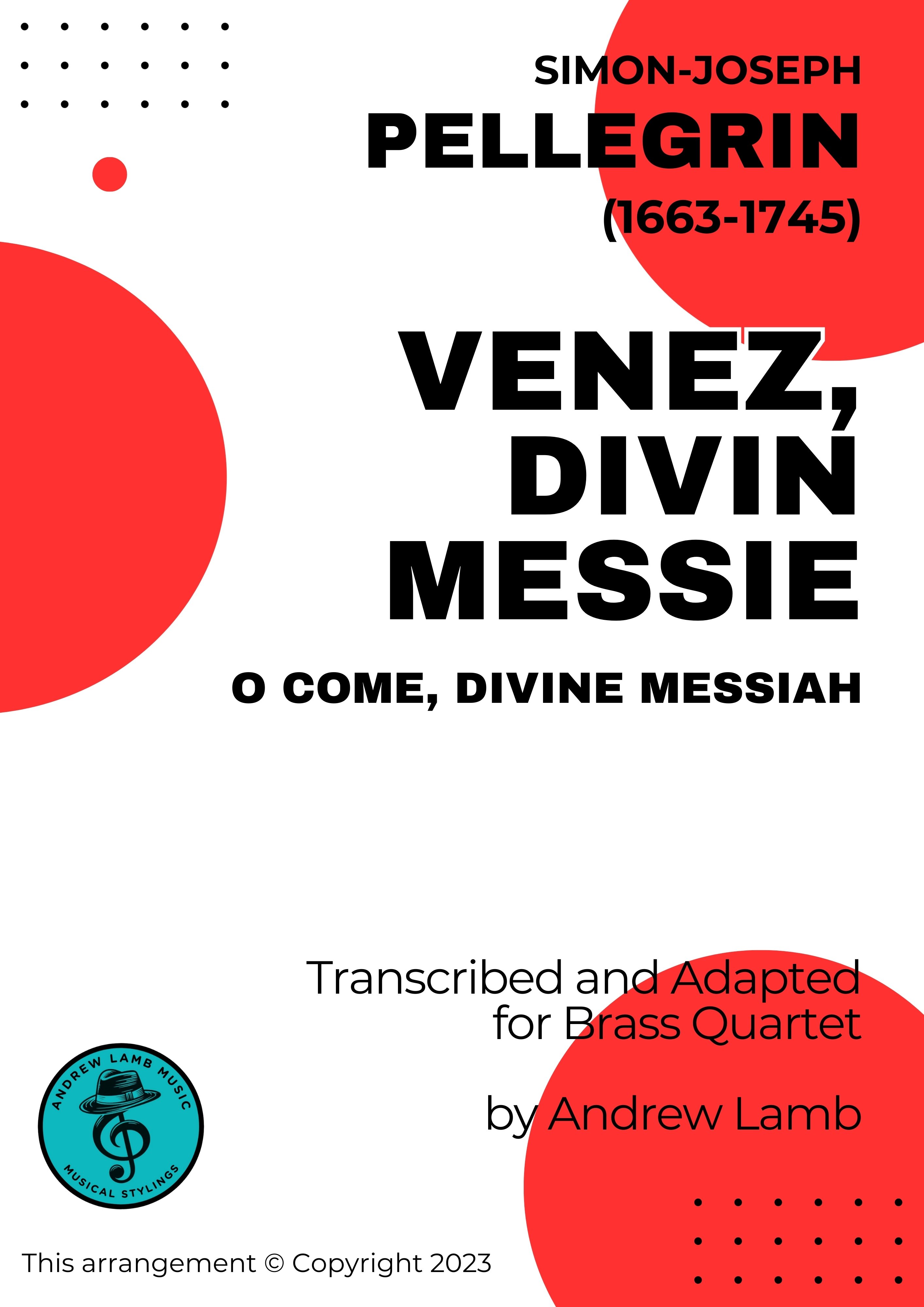 Simon-Joseph Pellegrin | Come, Divine Messiah | for Brass Quartet - Payhip