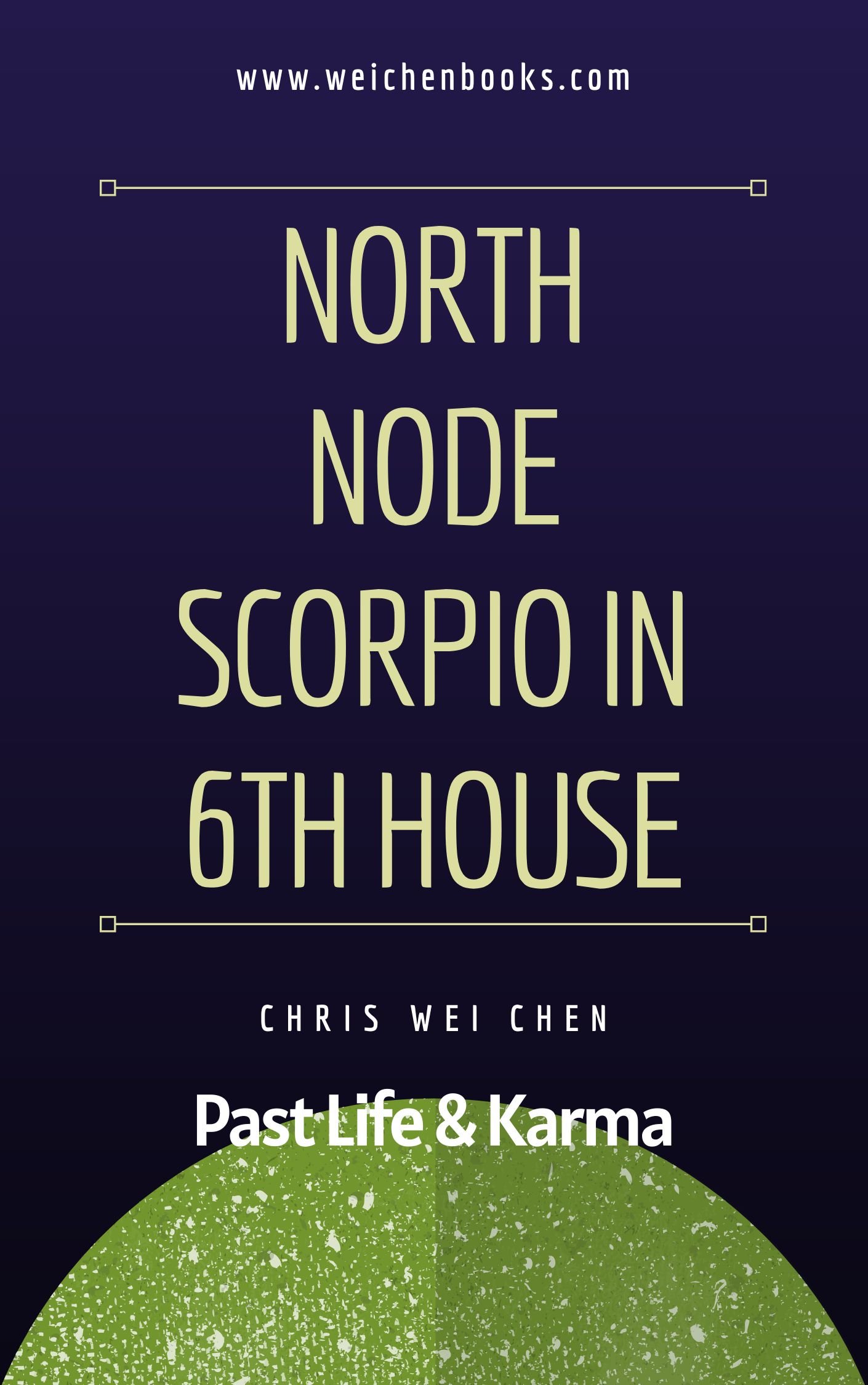 North Node Scorpio 6th House Past Life and Karma