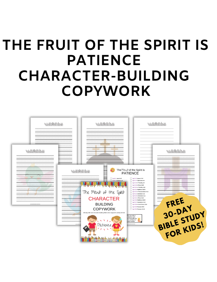 Patience Character Building Copywork