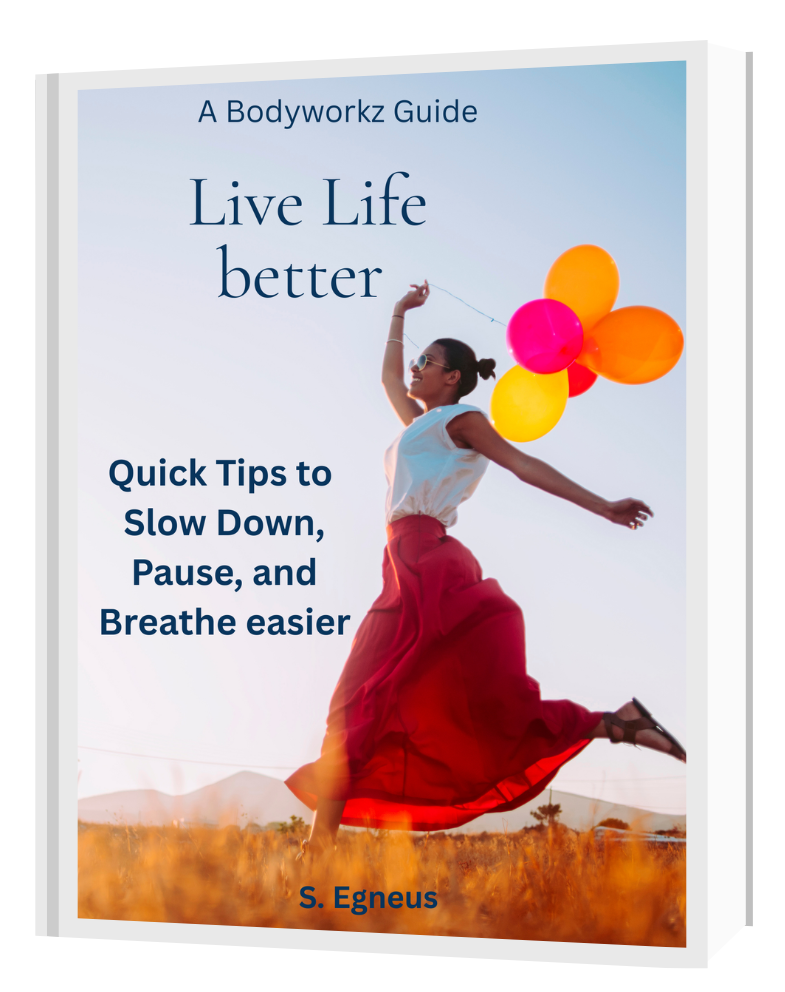Live Life better - Quick Tips to Slow down, Pause & Breathe easier - Payhip