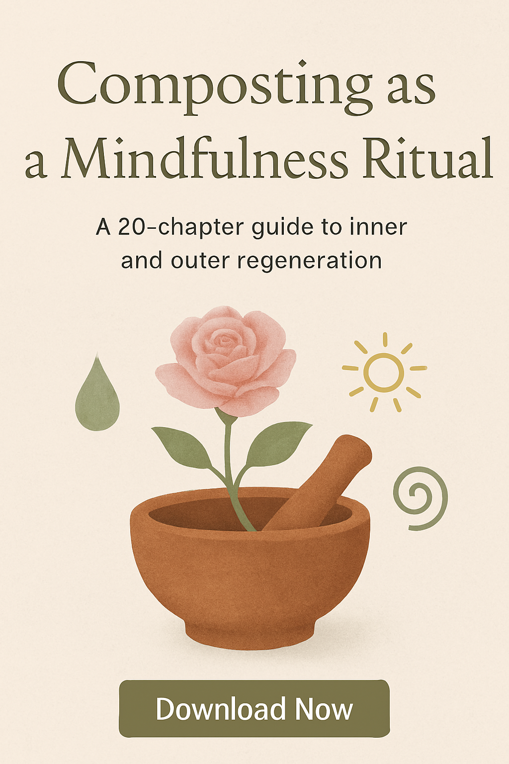 Sacred Soil: Composting as a Mindfulness Ritual - Payhip