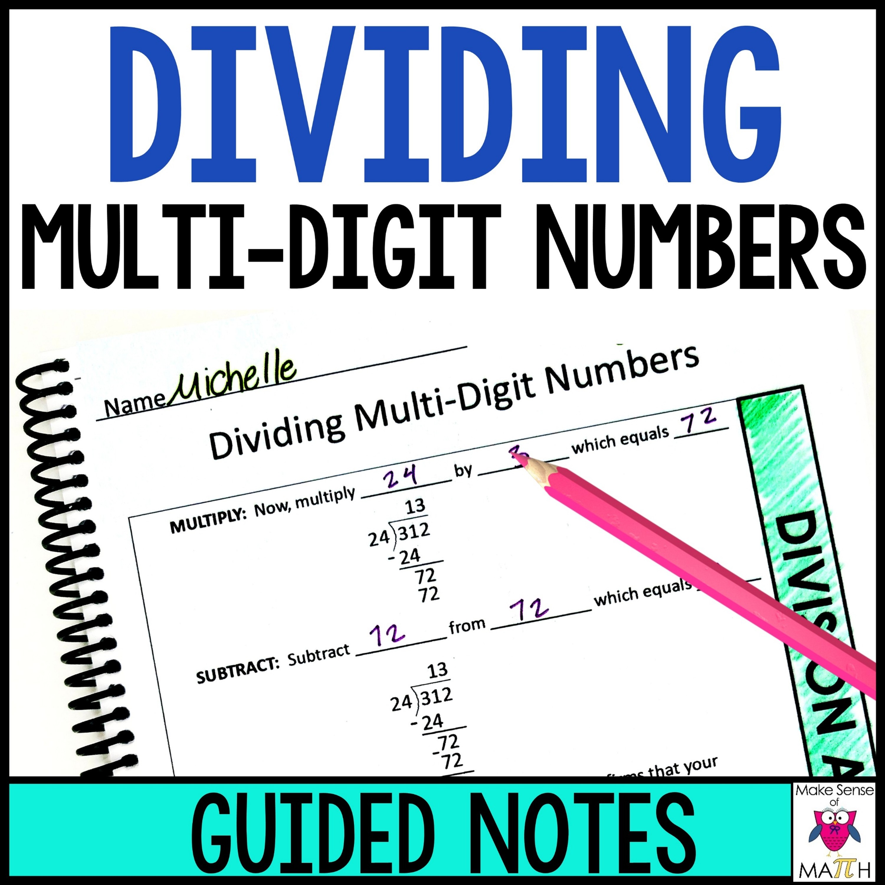 Dividing Multi-Digit Numbers Guided Notes