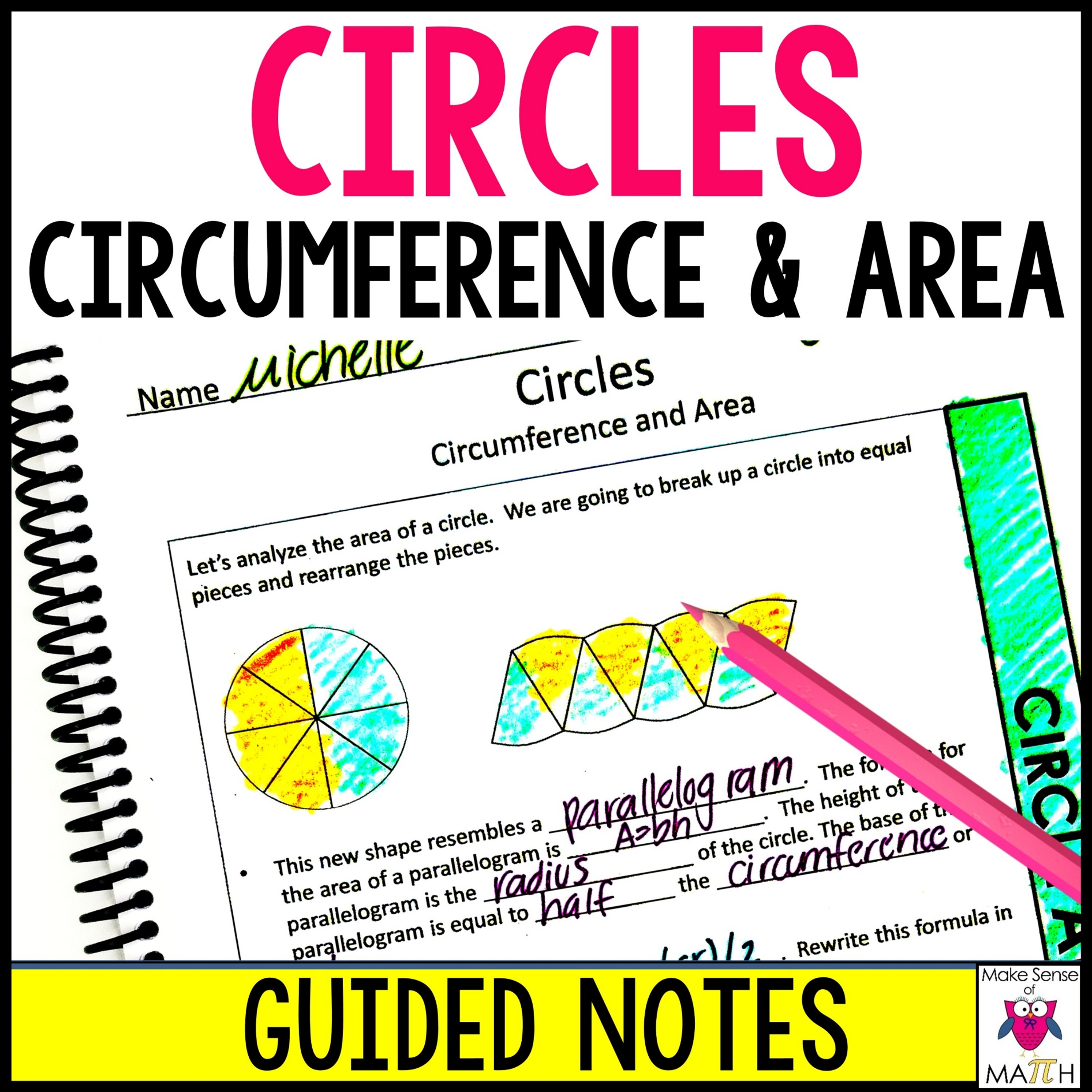 Circles: Area and Circumference Guided Notes