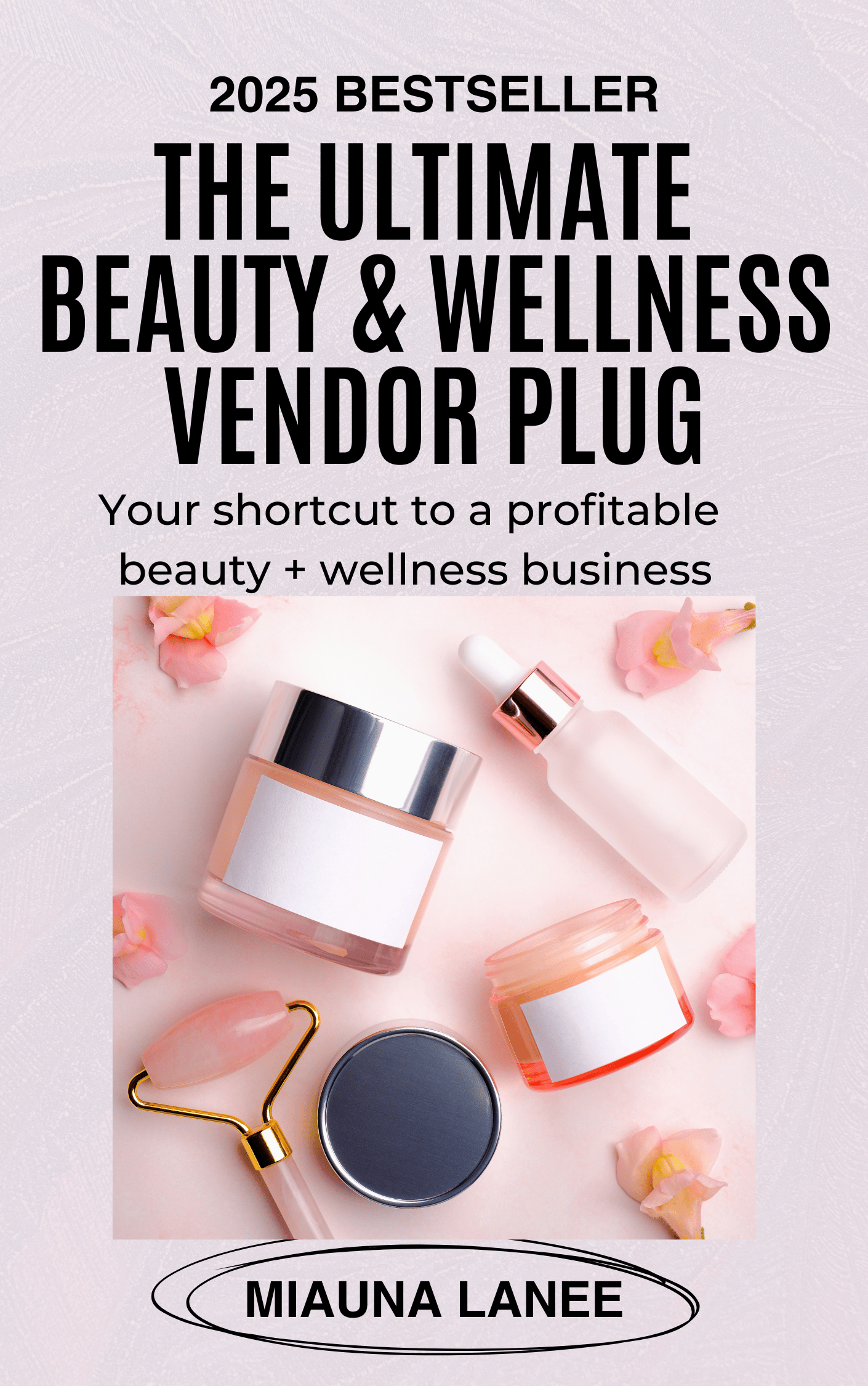 The Ultimate Beauty & Wellness Vendor Plug - Payhip