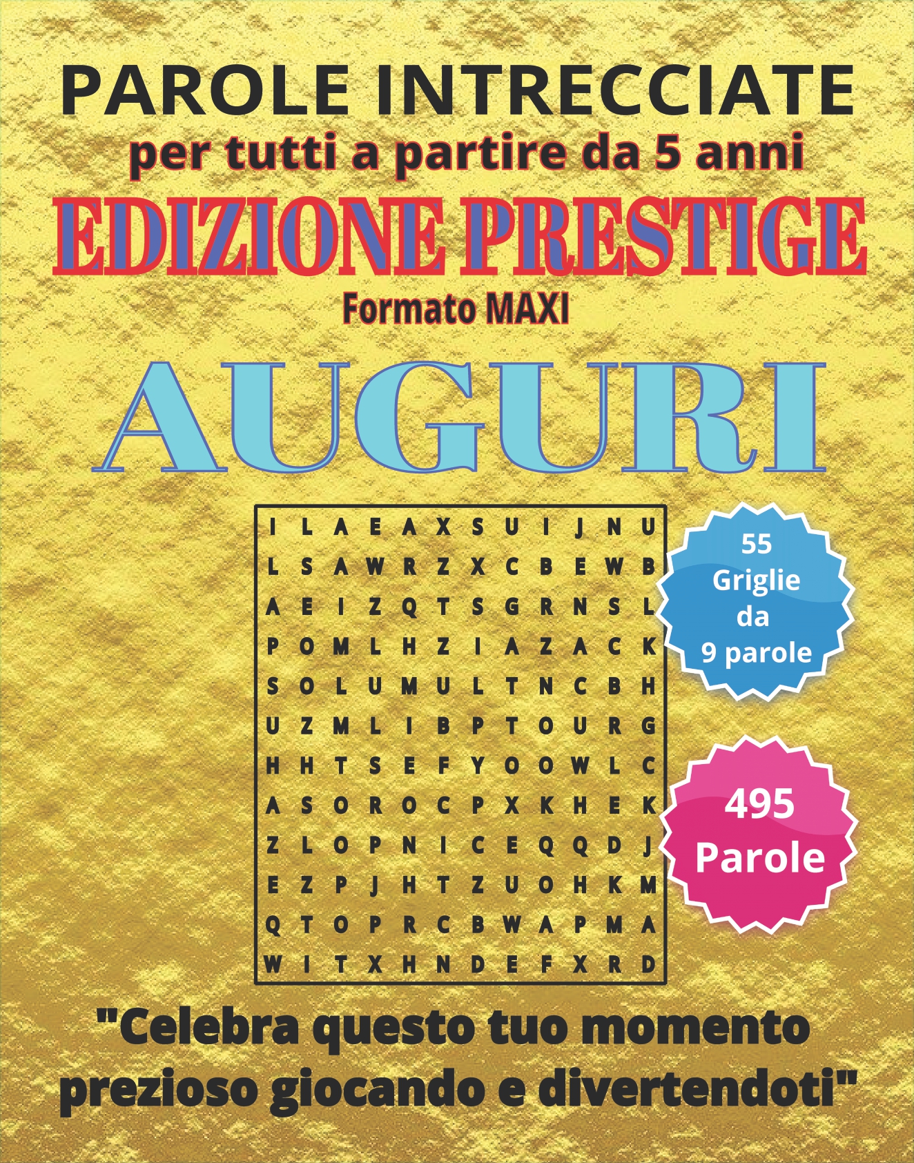 Auguri: Parole Intrecciate Prestige per tutti (5 ) anni - Puzzle da ...