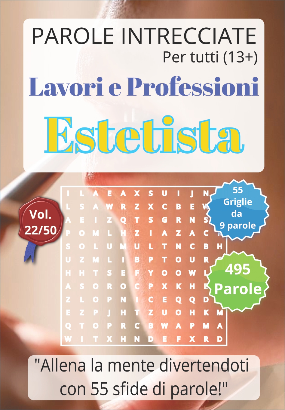 Estetista: Parole Intrecciate (Lavoro e Professioni) per tutti (13 ...