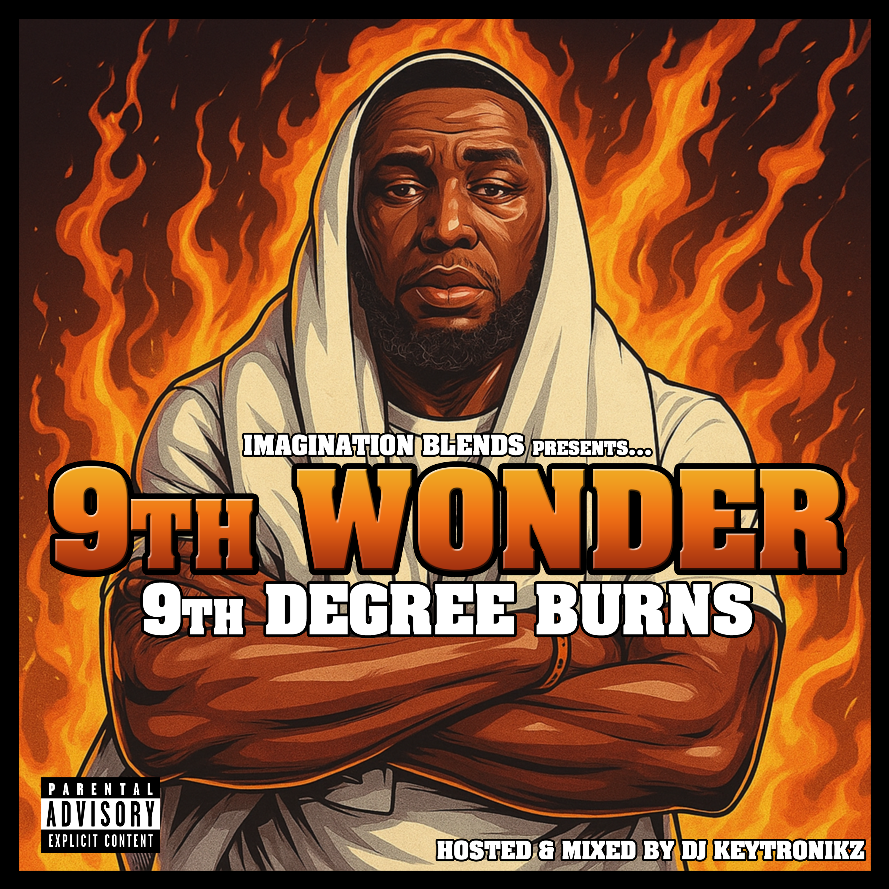 9th Wonder - 9th Degree Burns - Payhip