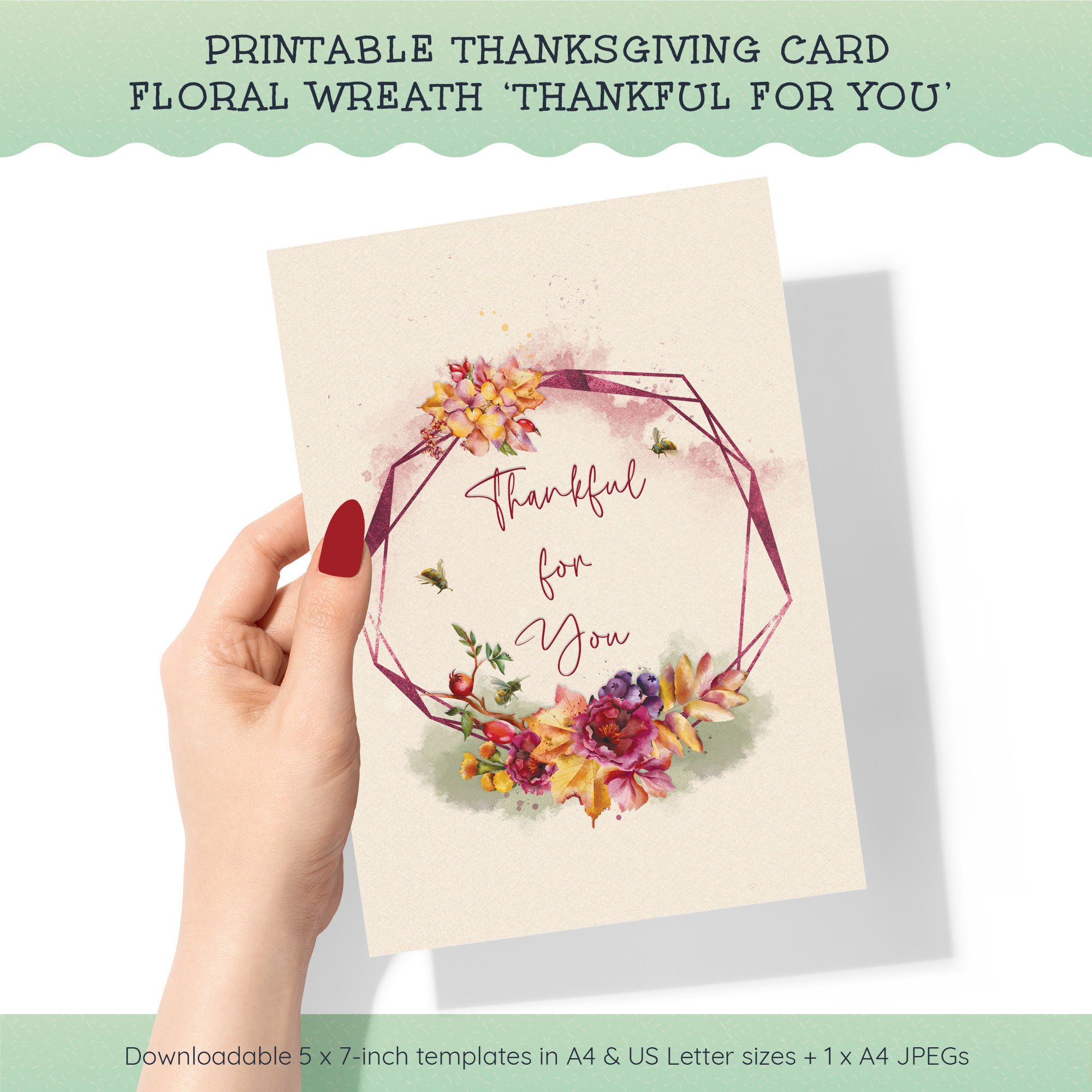 Printable Thanksgiving Card - Thankful for You Floral Wreath Greeting