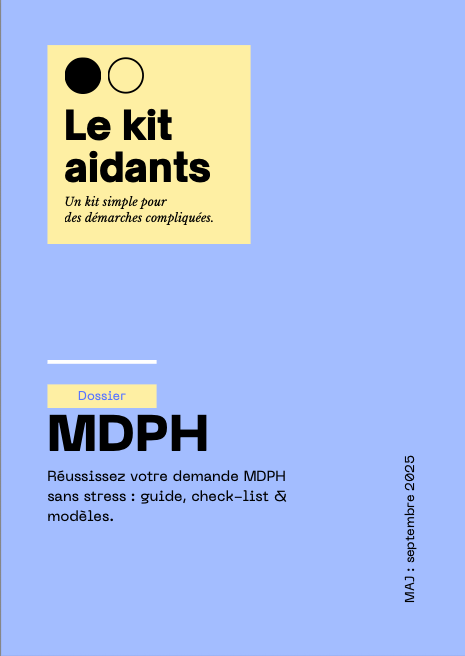 Kit Aidants MDPH – Dossier accepté plus vite, sans erreur - Payhip