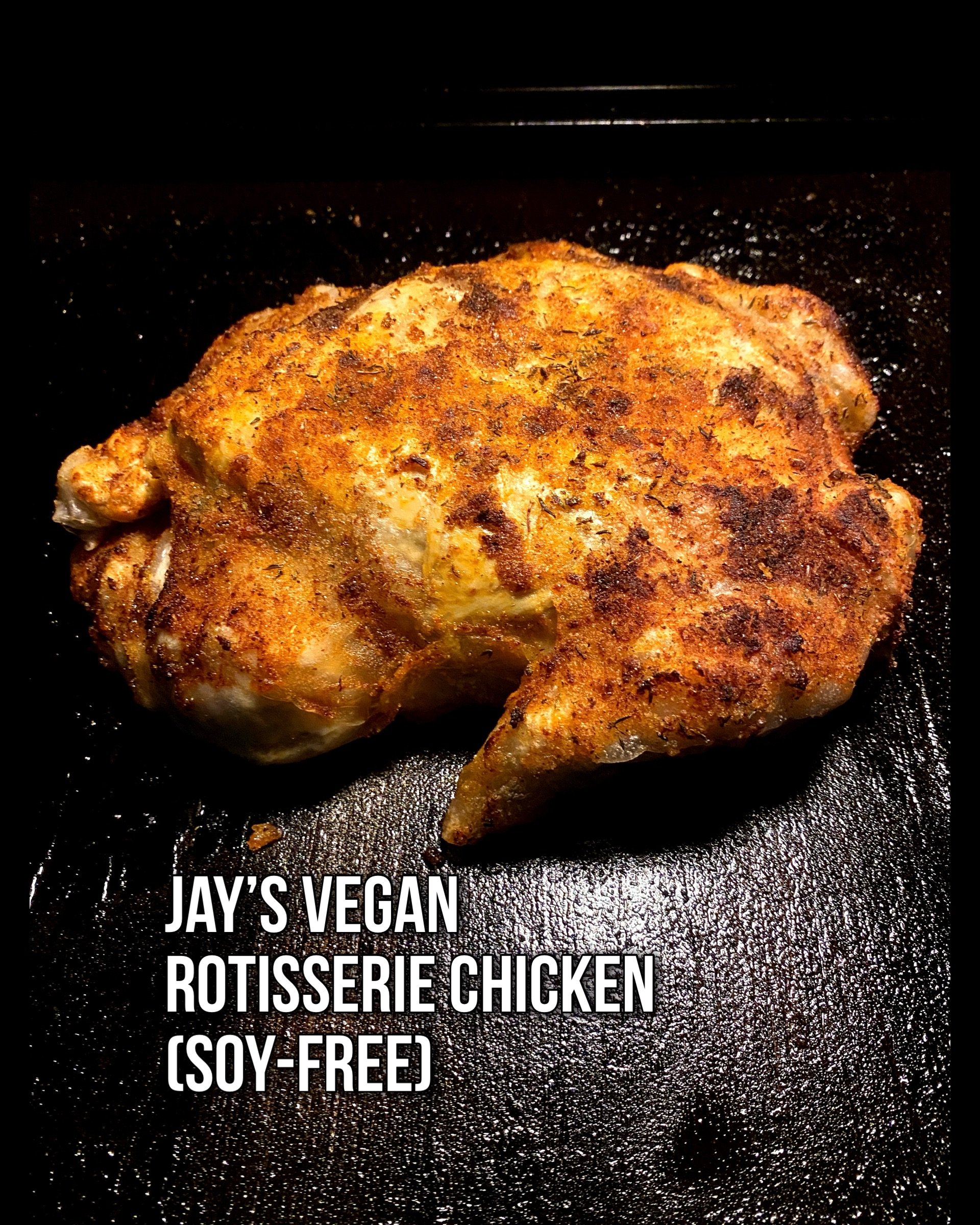 Vegan Rotisserie Chicken®️ - Plant-Based - Soy-Free - White Meat ...