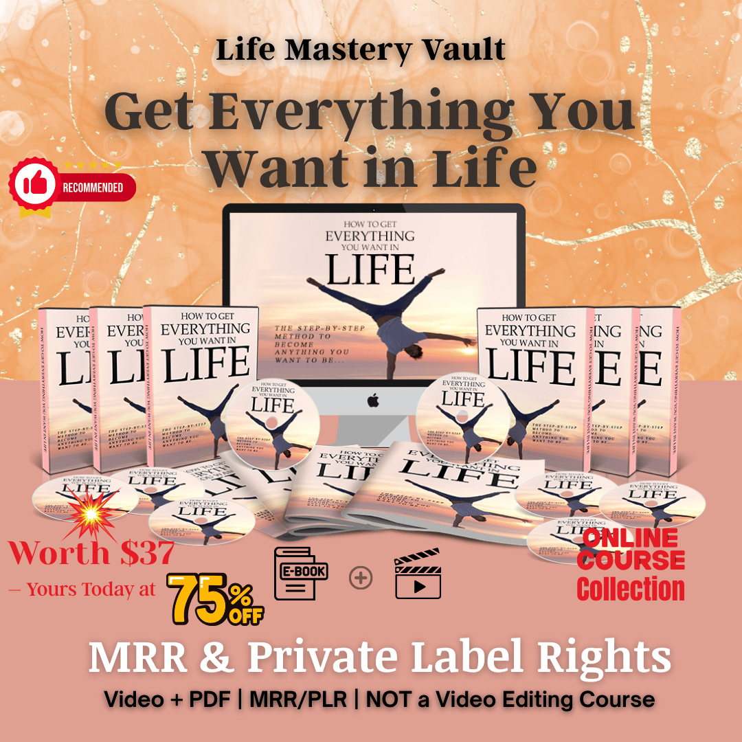 How to Get Everything You Want in Life | PLR Self-Help Course Video ...