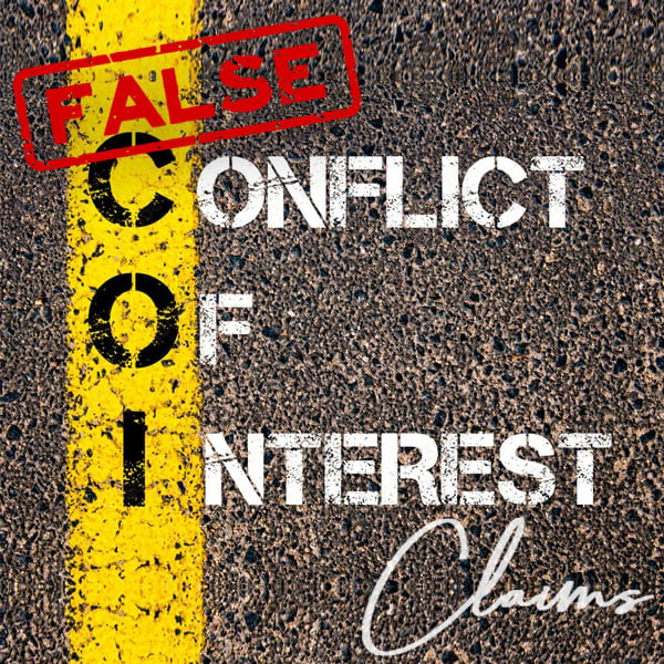 Addressing False Conflict of Interest Claims