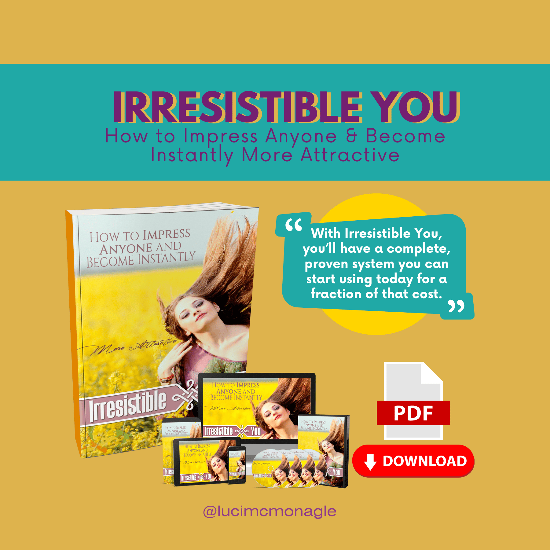 Irresistible You | How to Impress Anyone & Become Instantly More ...