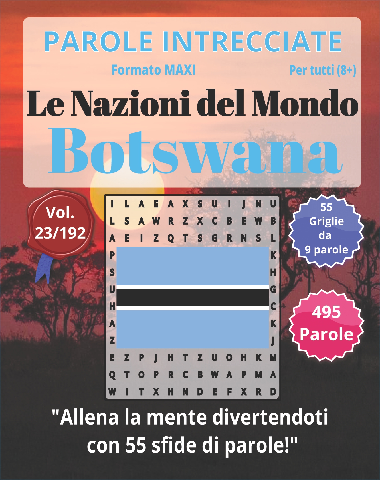 Botswana: Parole Intrecciate (Le Nazioni del Mondo) per tutti (8 ) anni ...