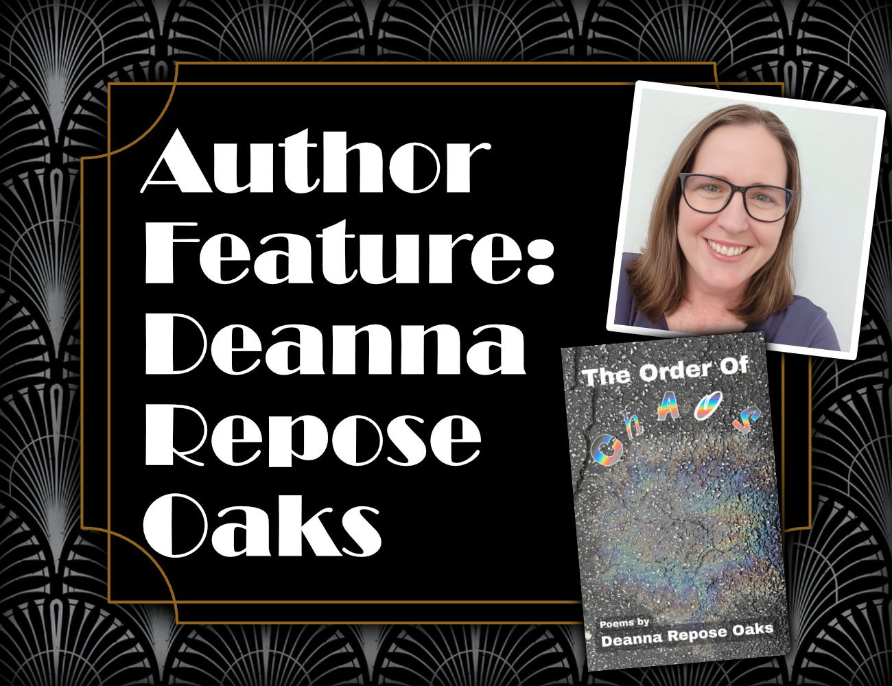Author Feature: Deanna Repose Oaks