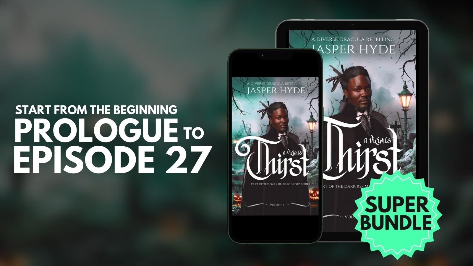A Vicious Thirst Volume 1 Super Bundle (Prologue - Episode 27) - Payhip