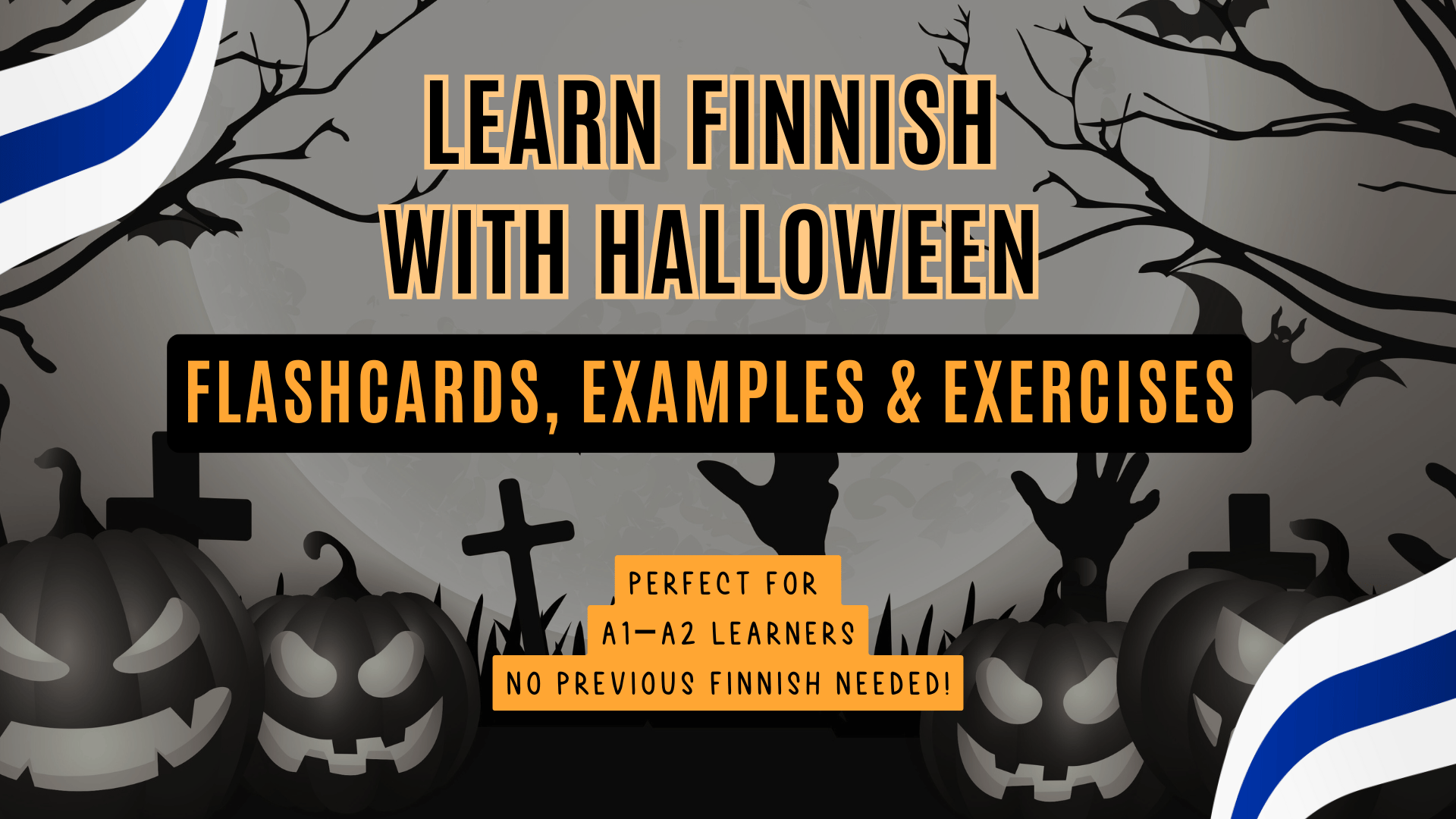 Learn Finnish with Halloween – Flashcards & Exercises (A1–A2 vocabulary ...