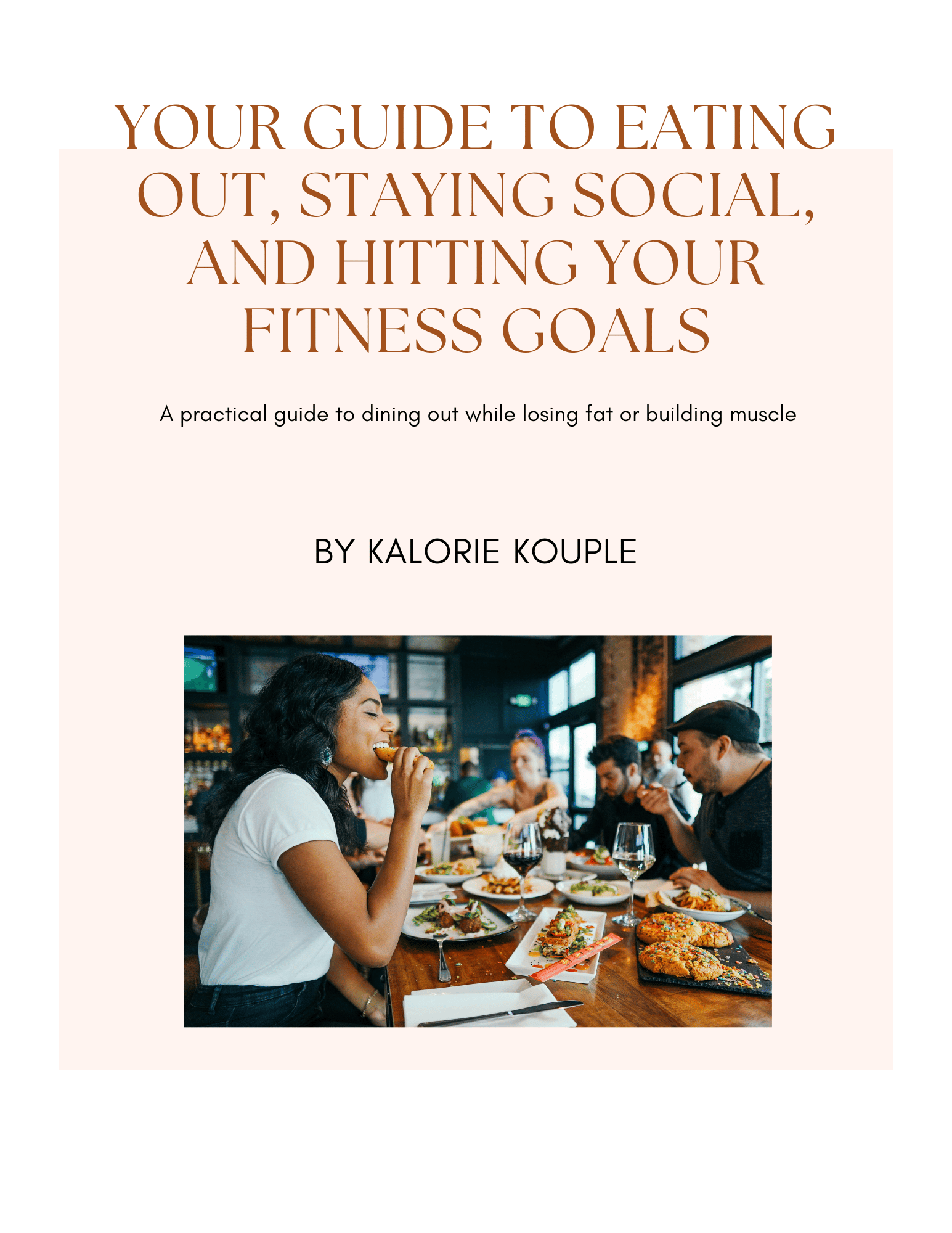 Your guide to eating out, staying social, and hitting your fitness ...