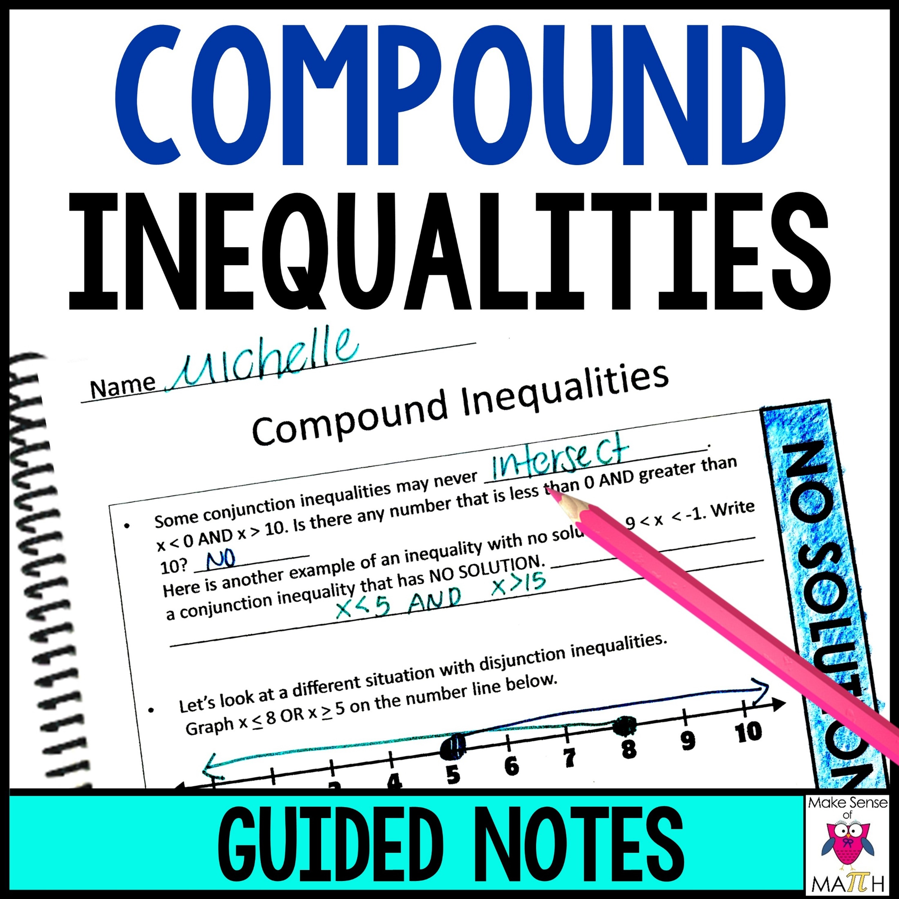 Compound Inequalities Guided Notes - Solving and Graphing