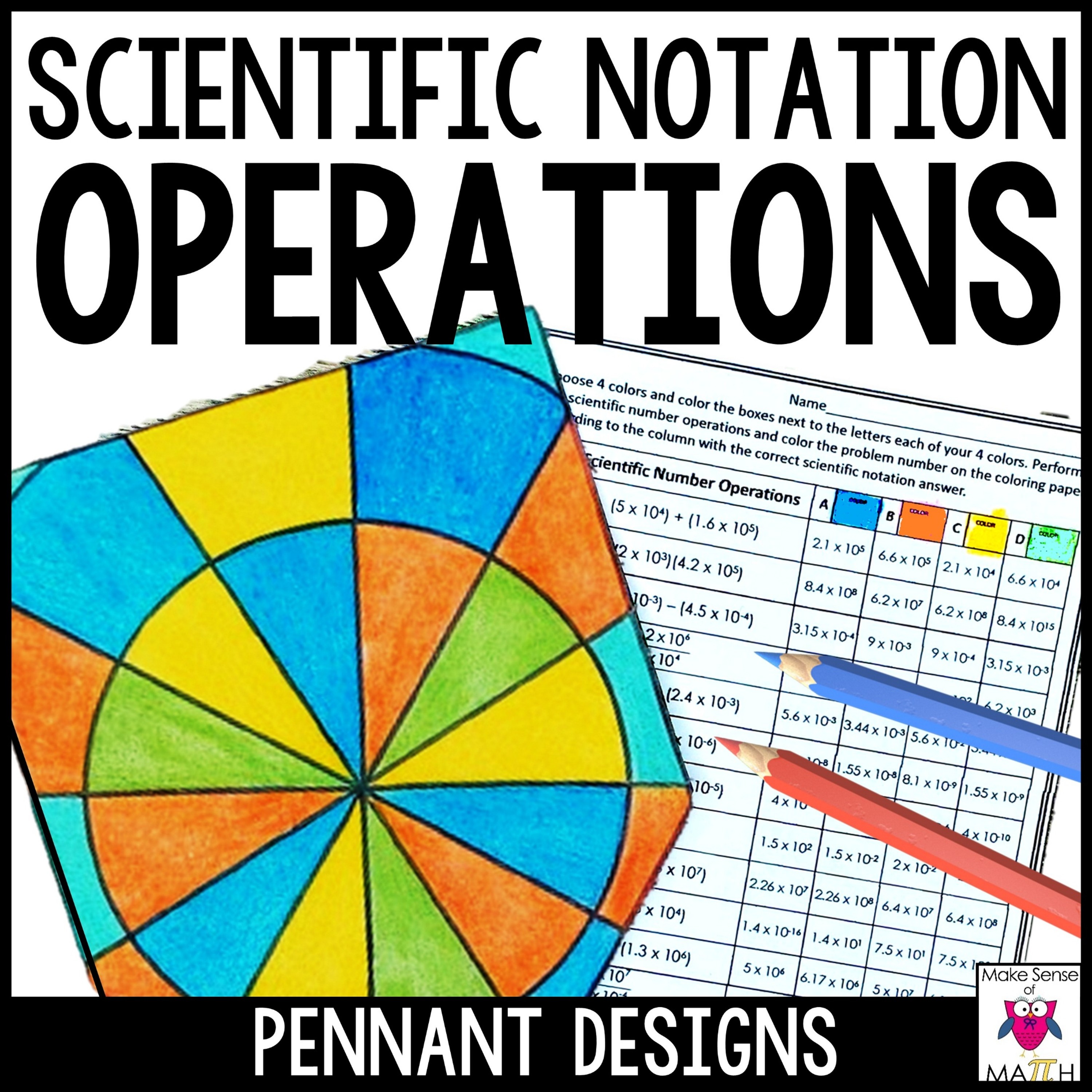 Operations with Scientific Notation Pennant Activity