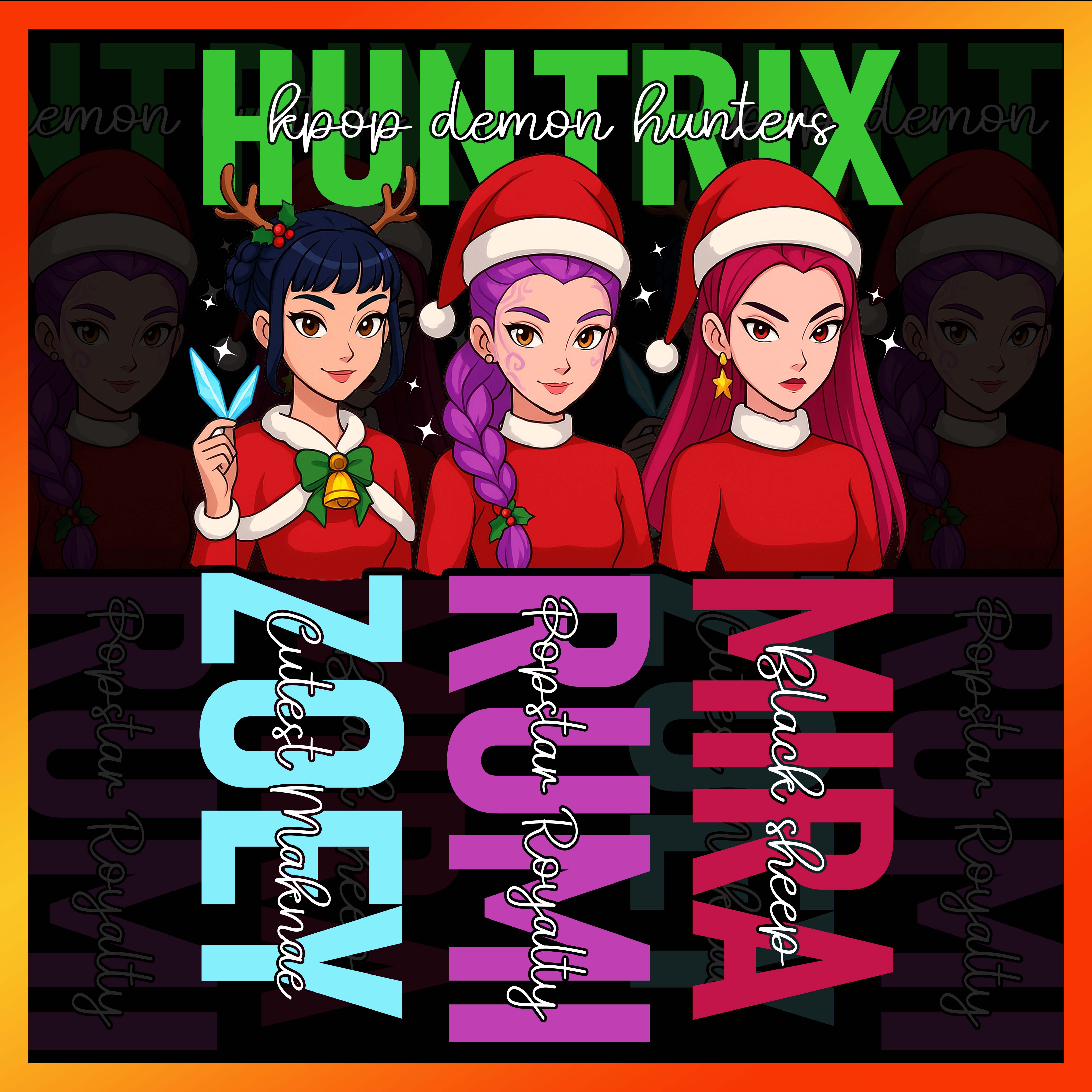 Huntrix Christmas Edition PNG Design - Payhip