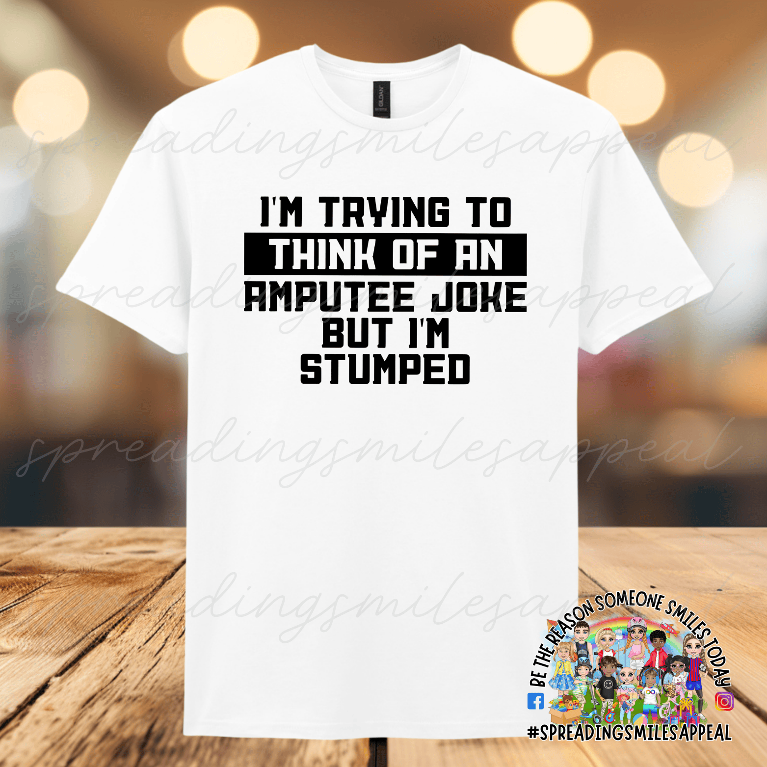 AMPUTEE JOKE BUT I'M STUMPED TSHIRT - Payhip