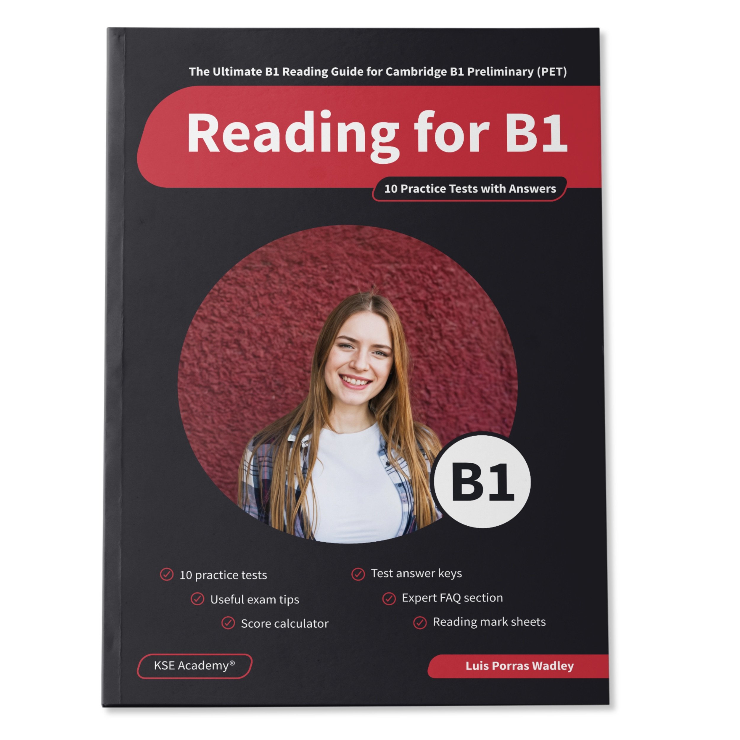 Reading B1: The Ultimate B1 Reading Guide & 10 B1 Reading Tests with ...