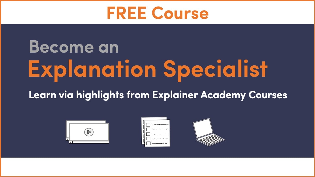 Free Course: Become an Explanation Specialist