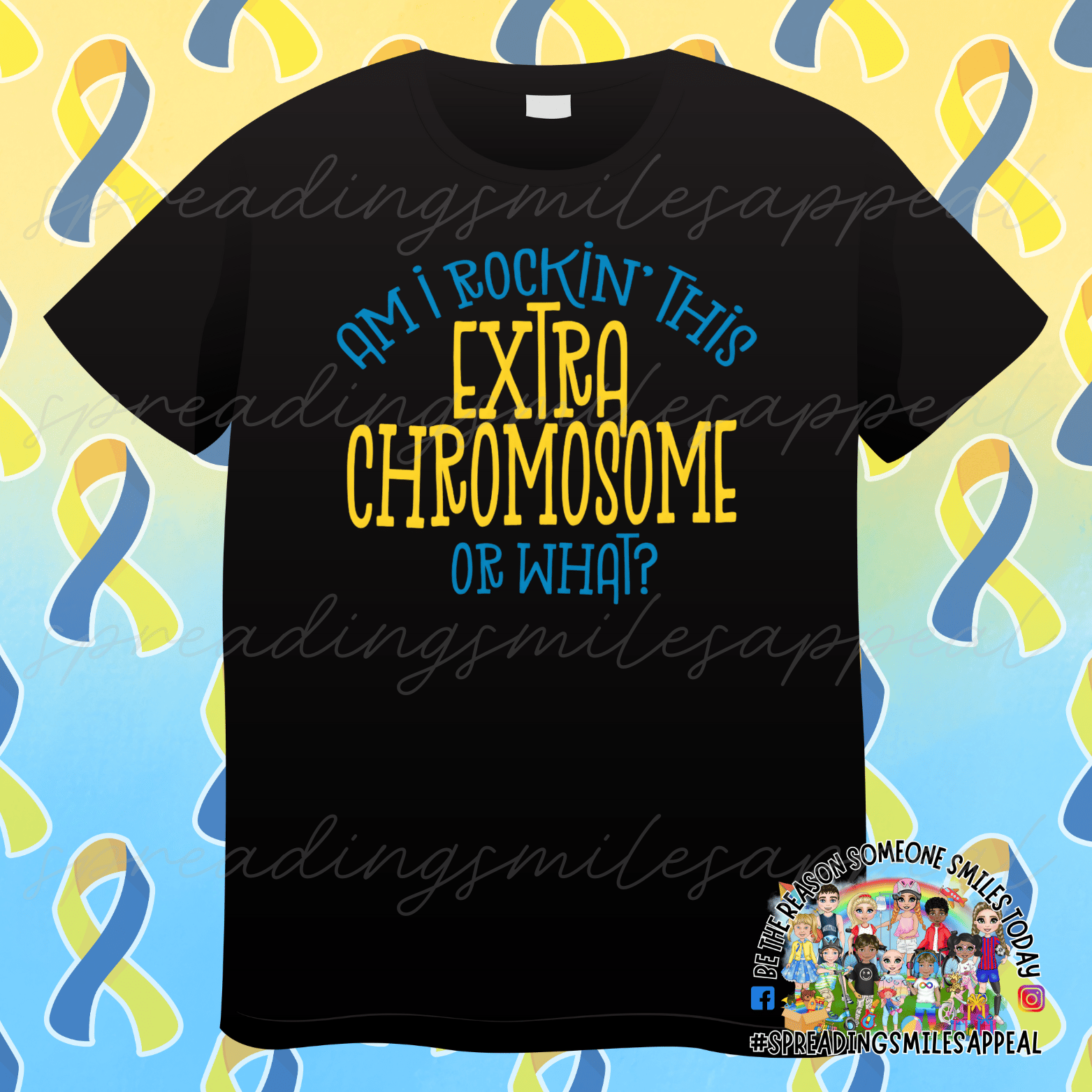 CHILD 'AM I ROCKING THIS EXTRA CHROMOSOME' TSHIRT - Payhip