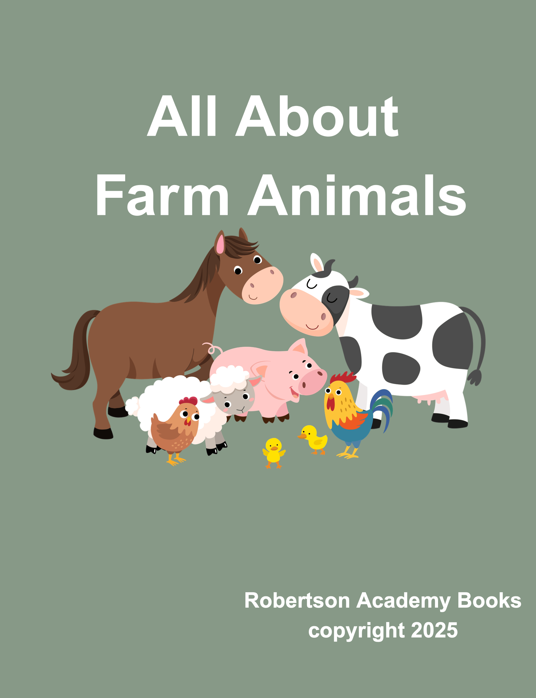 All About Farm Animals