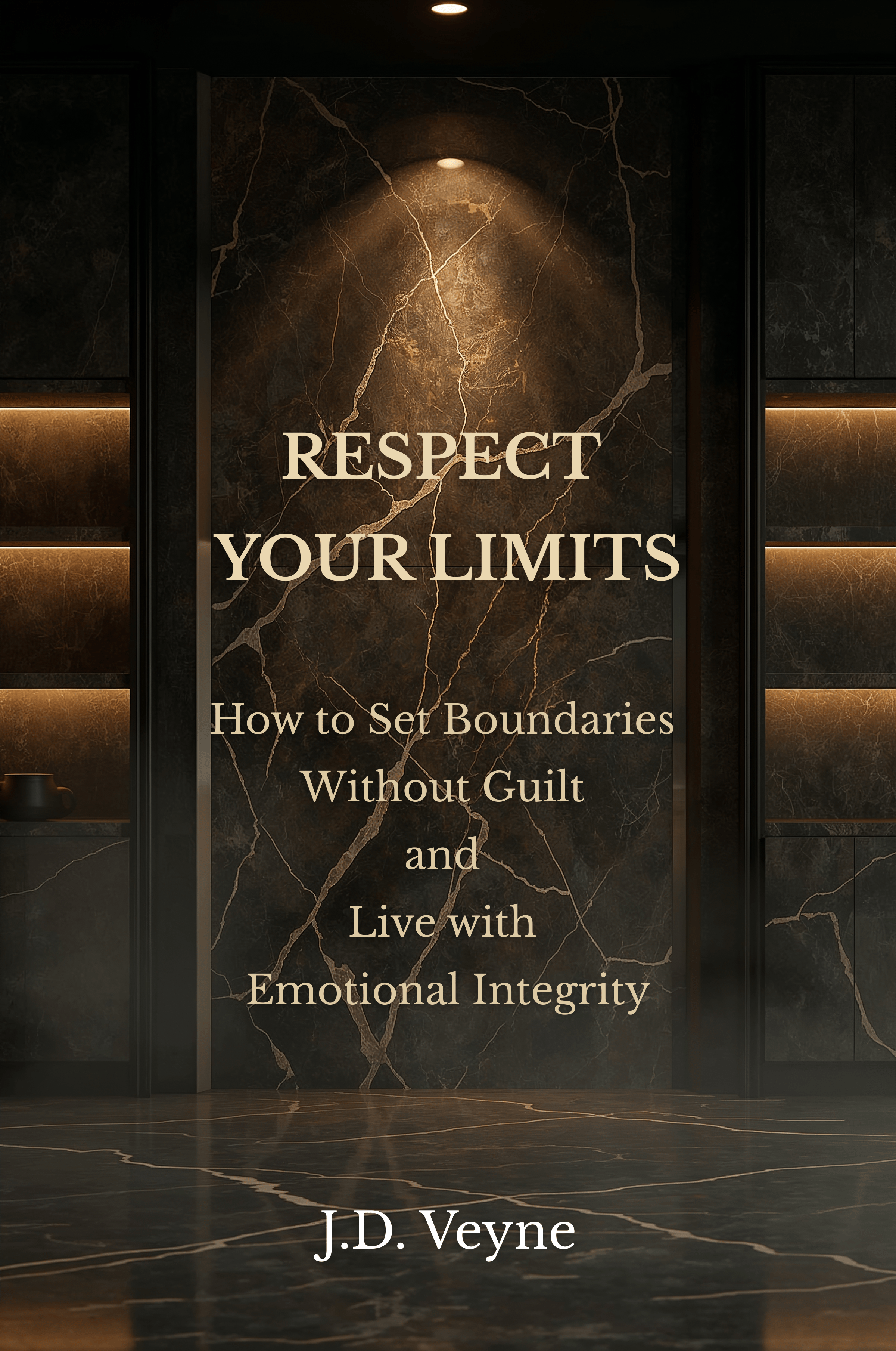 Respect Your Limits - How to Set Boundaries Without Guilt and Live with ...