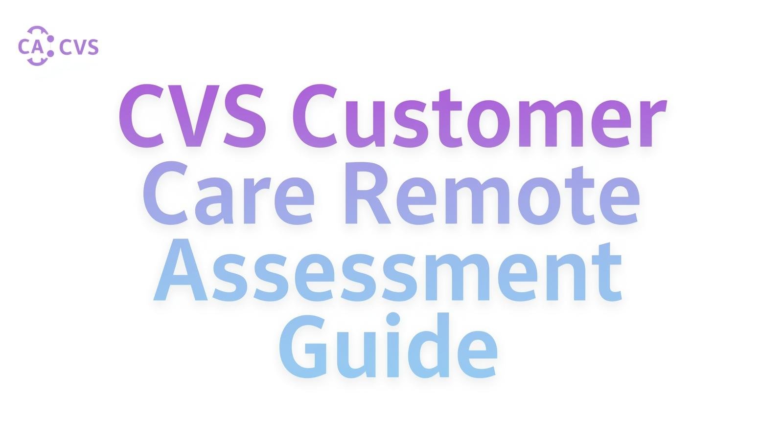 CVS Customer Care Assessment - Payhip